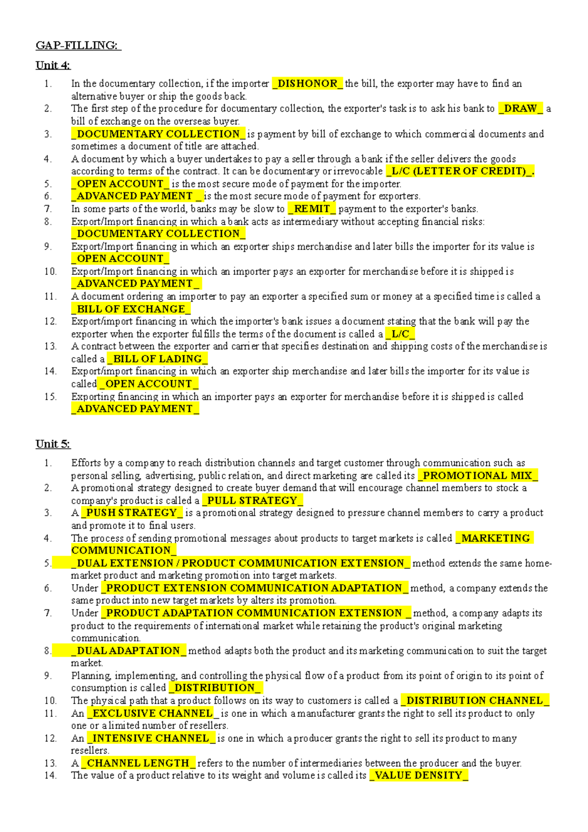 Final - tacn 3 - GAP-FILLING: Unit 4: In the documentary collection, if the importer DISHONOR ...