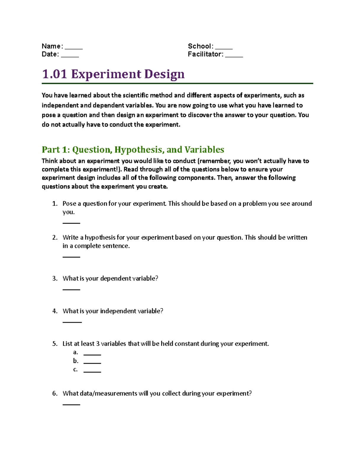 01-01 task2 - ass - Name: Date: School: Facilitator: 1 Experiment ...