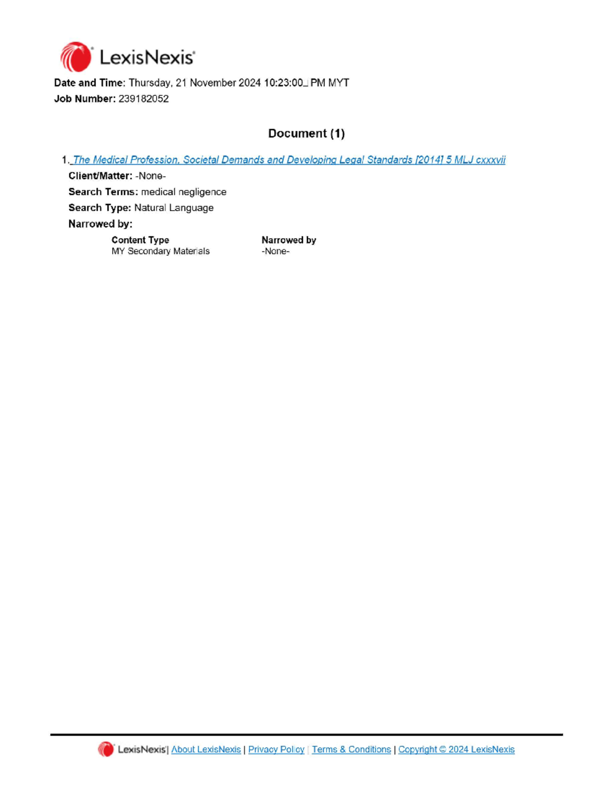 Medical negligence - reference - LexisNexis Date and Time: Thursday, 21 ...