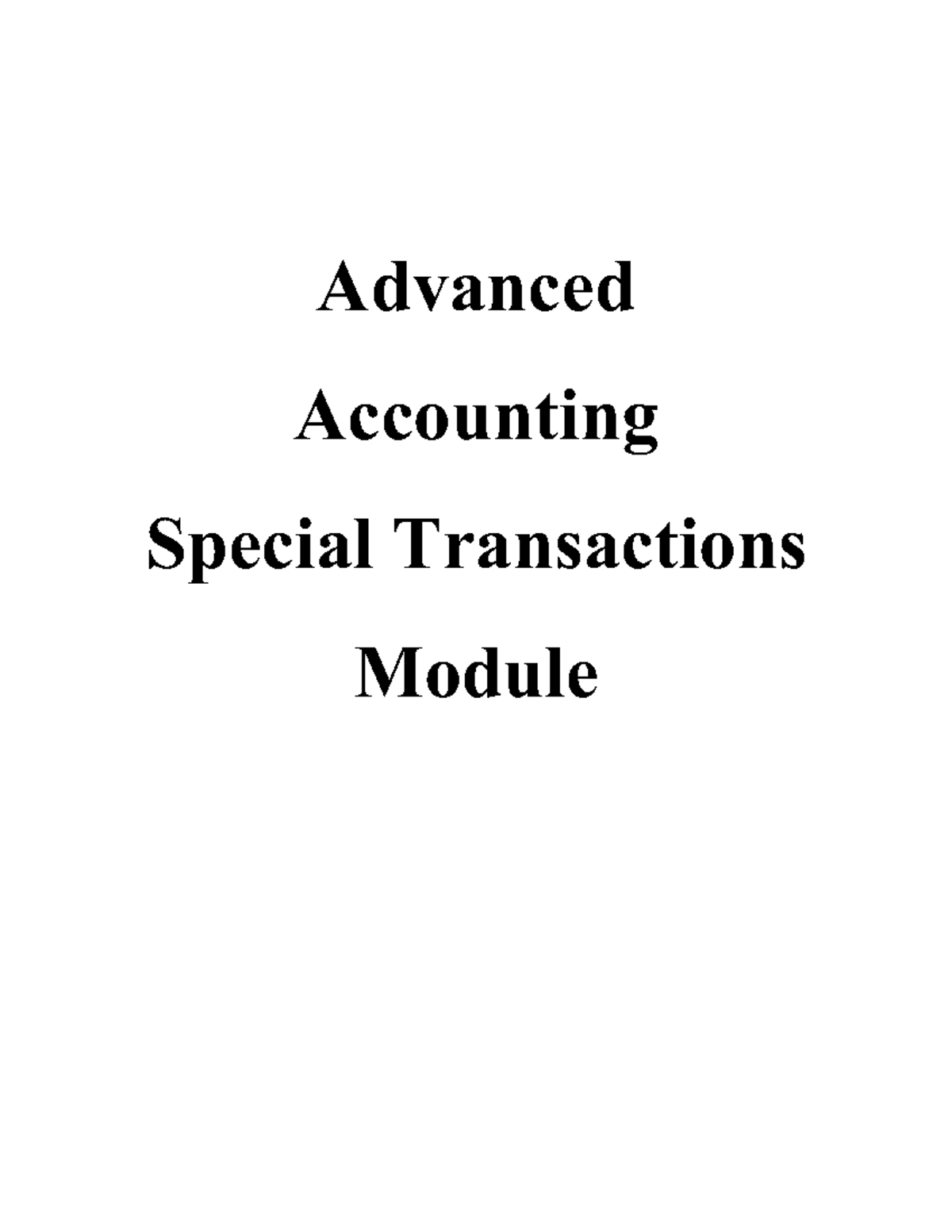 Inbound 1066717296347631283 - Advanced Accounting Special Transactions Module Course Description ...