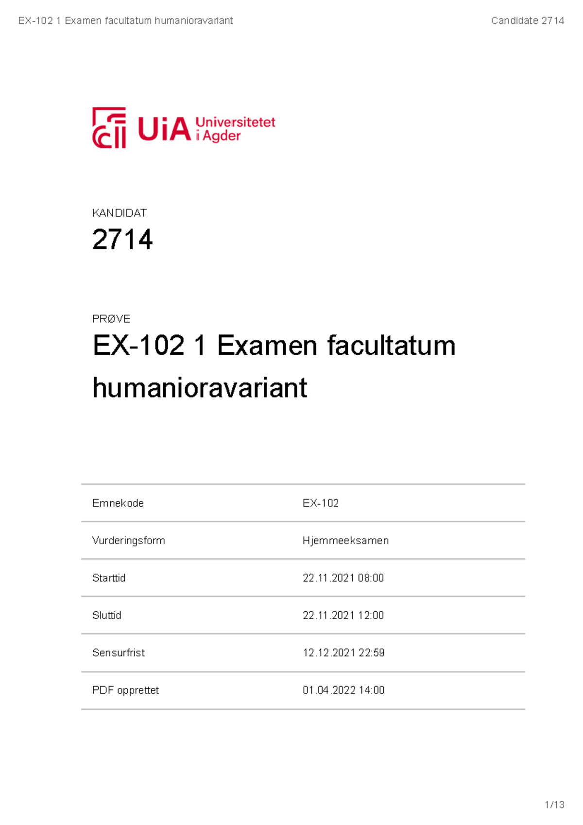 Examen facultatum Eksamensbesvarelse - Karakter A - Emnekode EX- Vurderingsform Hjemmeeksamen ...