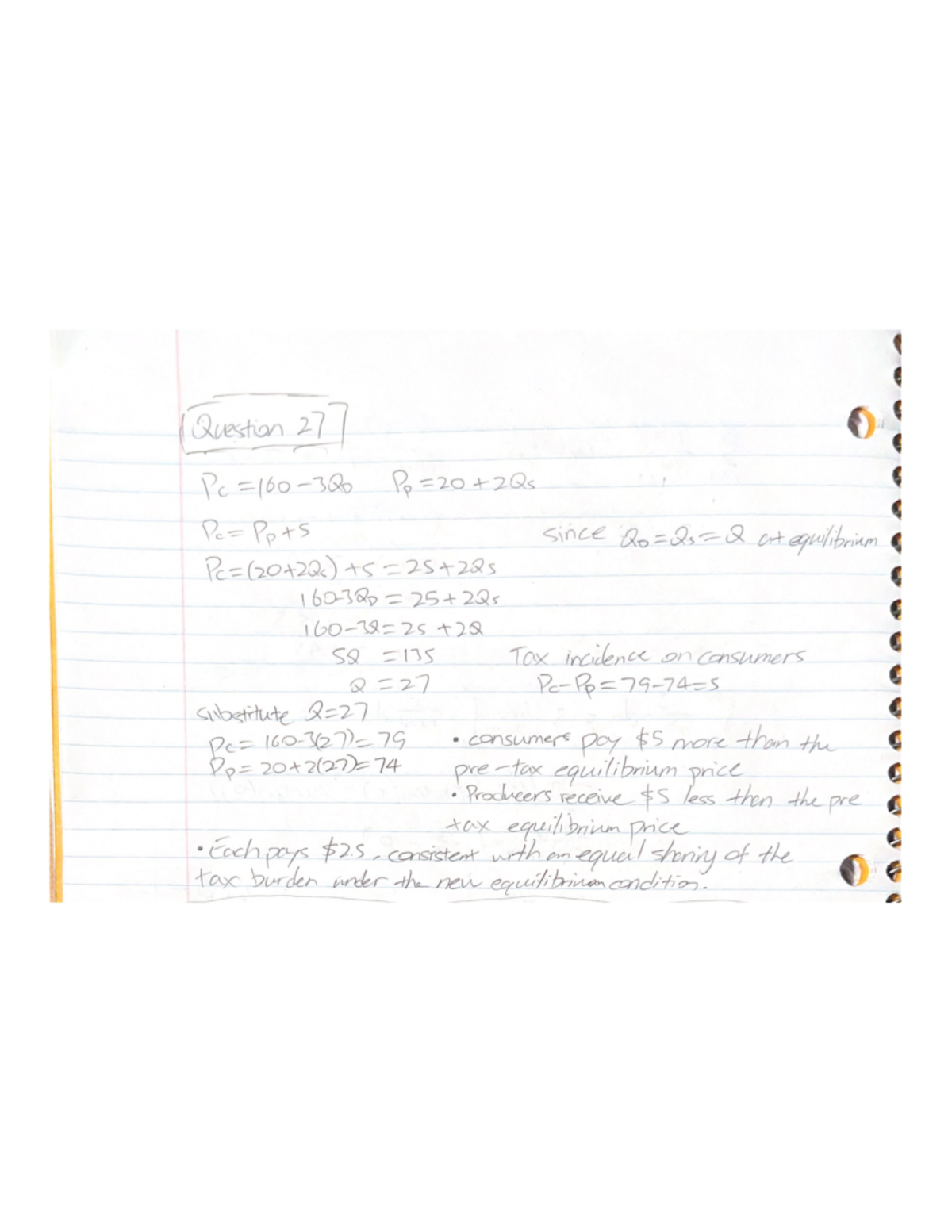 Tax incidence on consumers - Question since at equilibrium Pc 52 Tax ...