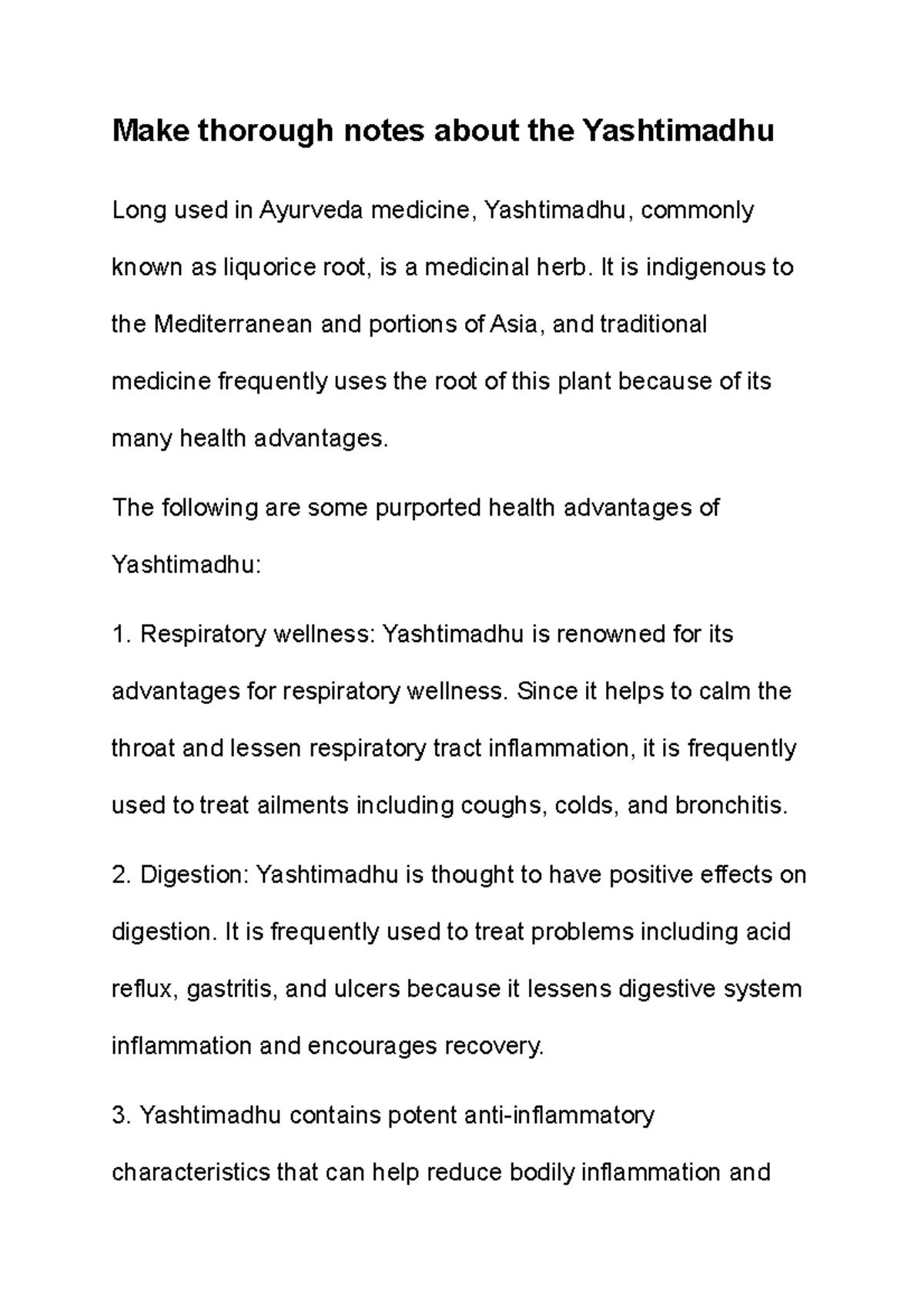 Make thorough notes about the Yashtimadhu - It is indigenous to the ...