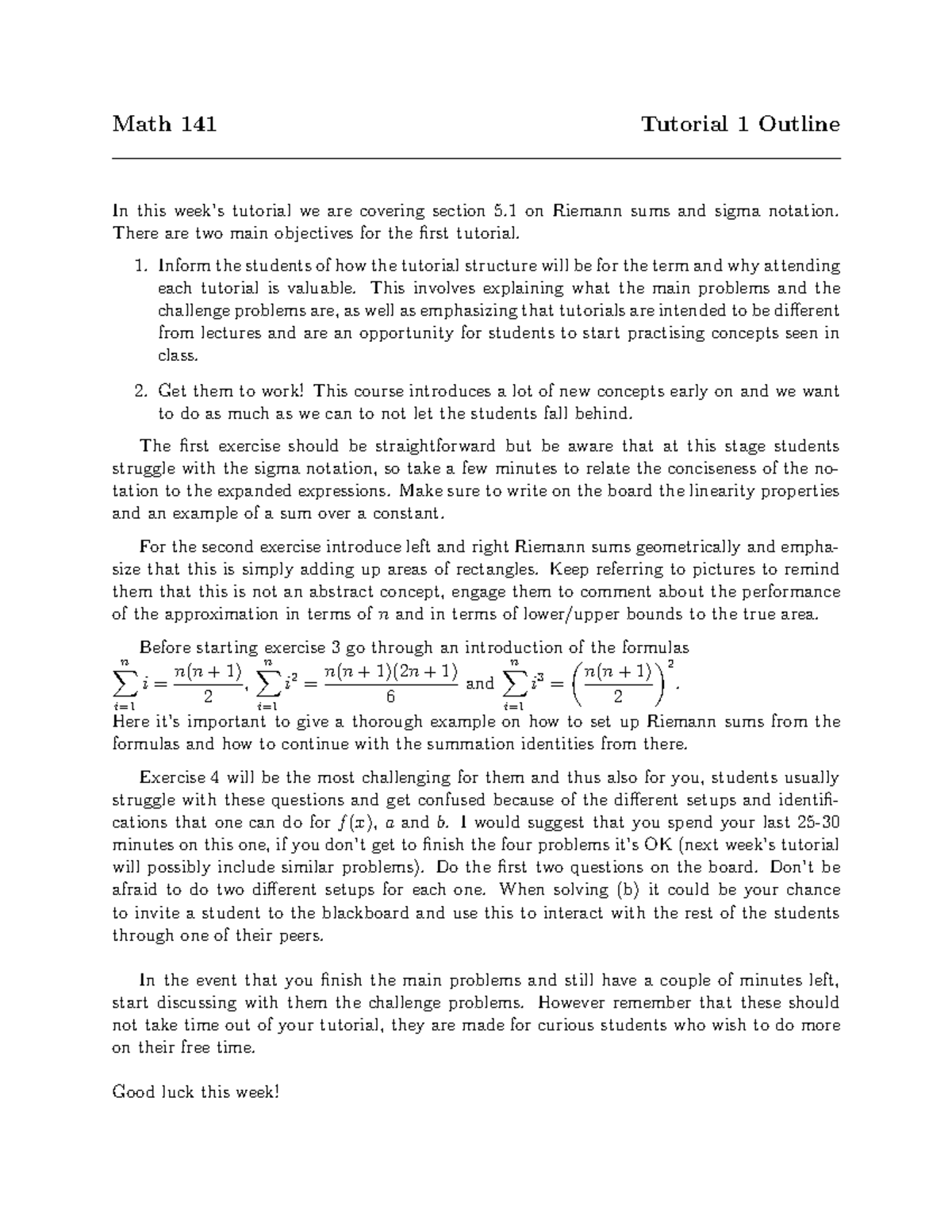 Tutorial 1 TA Version - Math 141 Tutorial 1 Outline In this week’s tutorial we are covering ...