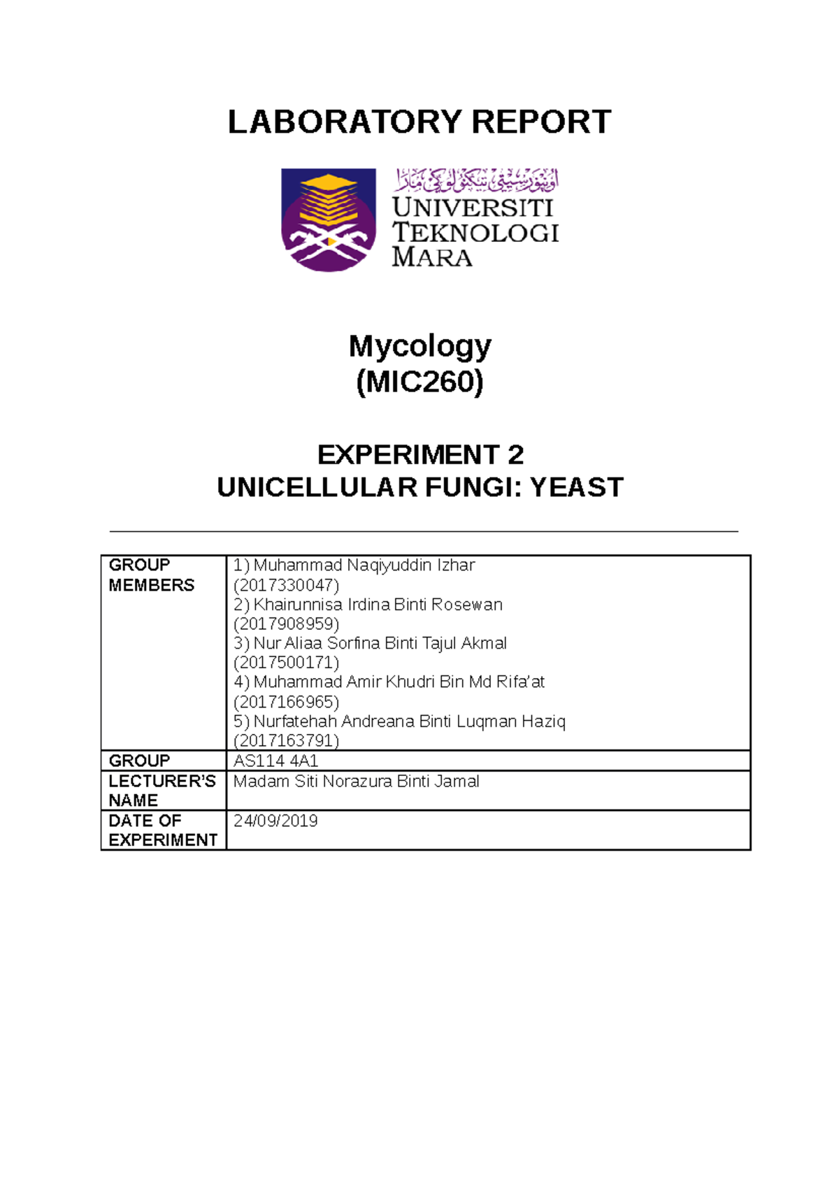 Laboratory 2 - Lab3 - LABORATORY REPORT Mycology (MIC260) EXPERIMENT 2 ...