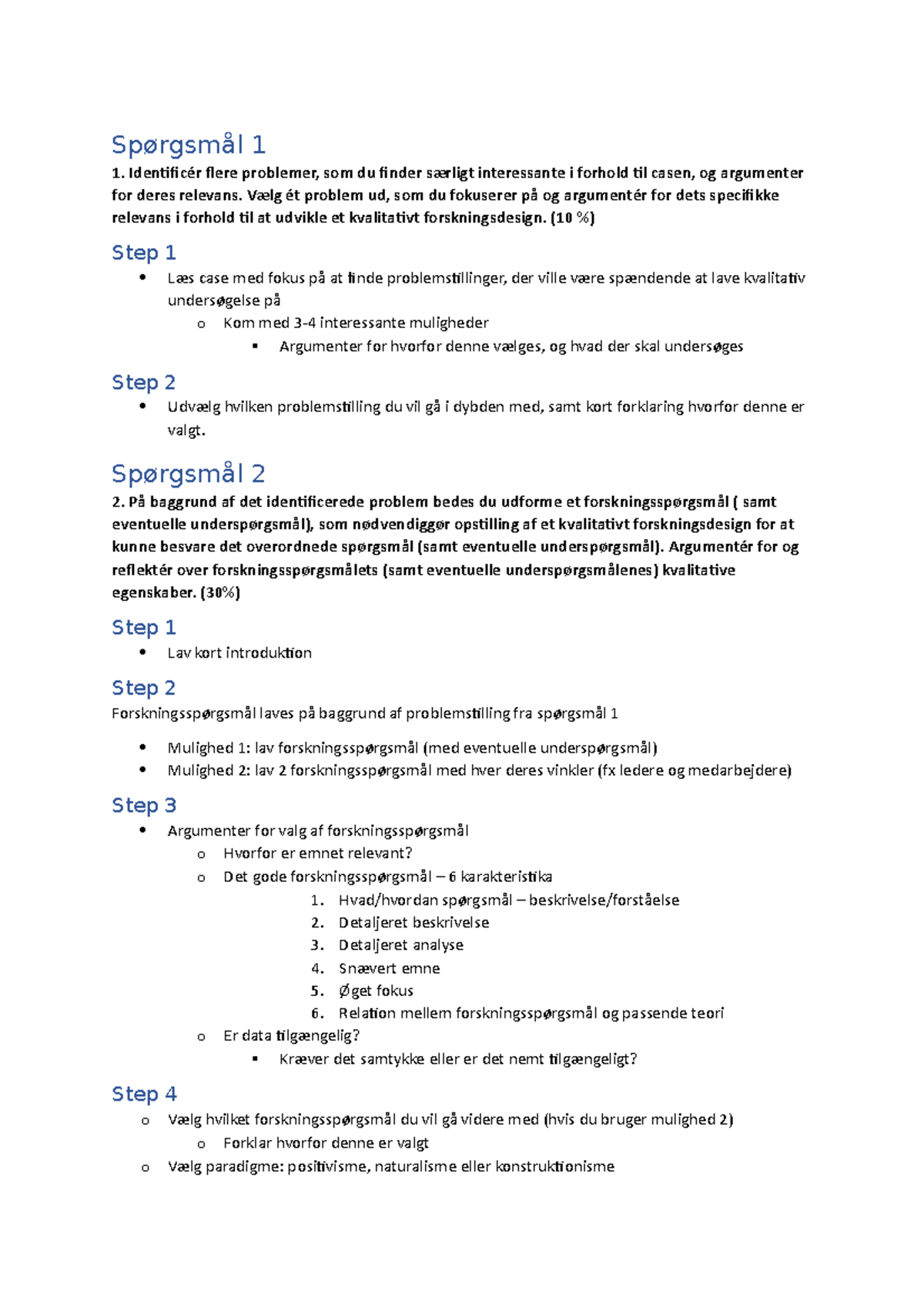 Fremgangsmåde til eksamen - Spørgsmål 1 Identificér flere problemer, som du finder særligt - Studocu