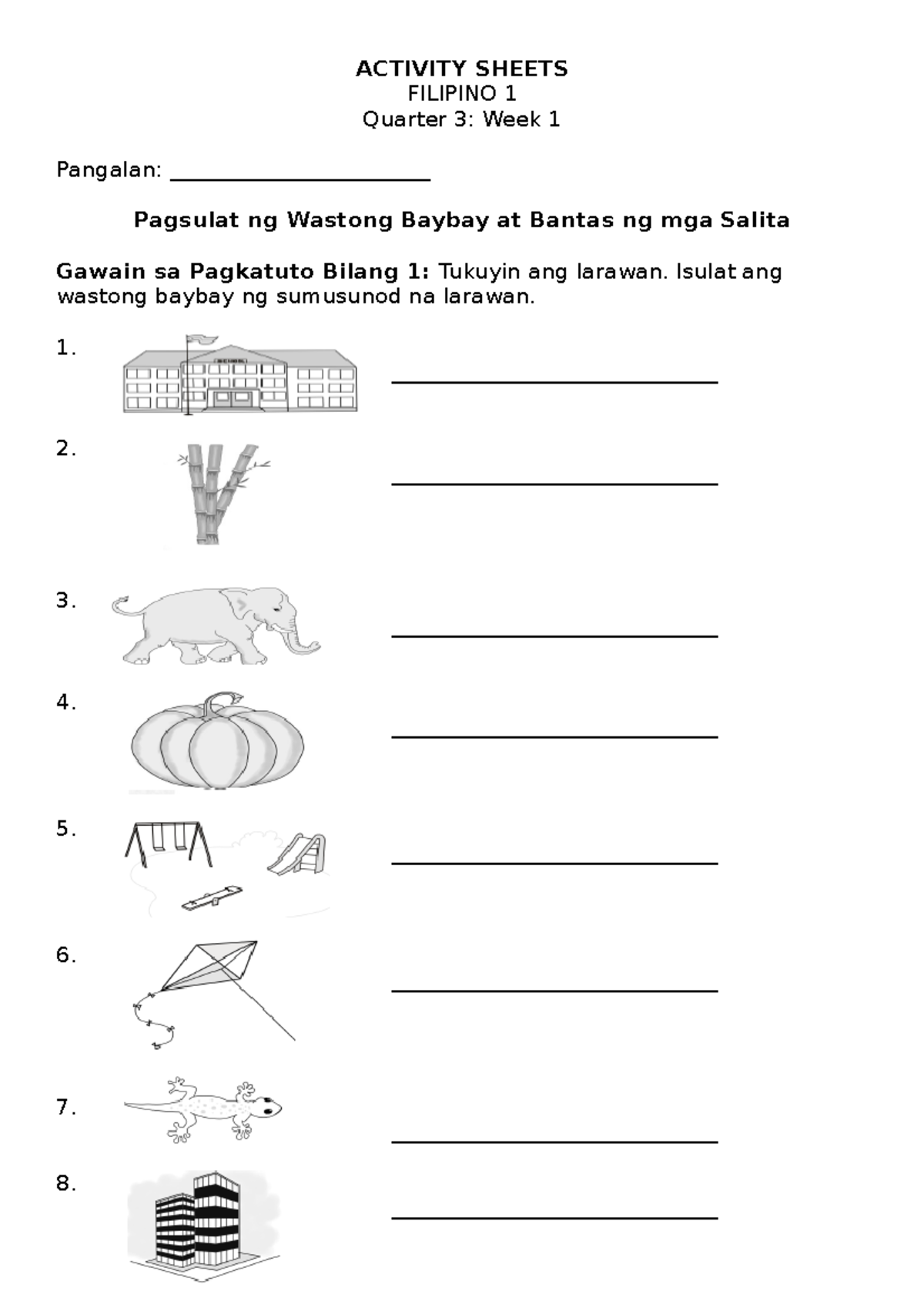 Filipino 1 Activity Sheet Q3 W1 ACTIVITY SHEETS FILIPINO 1 Quarter 3