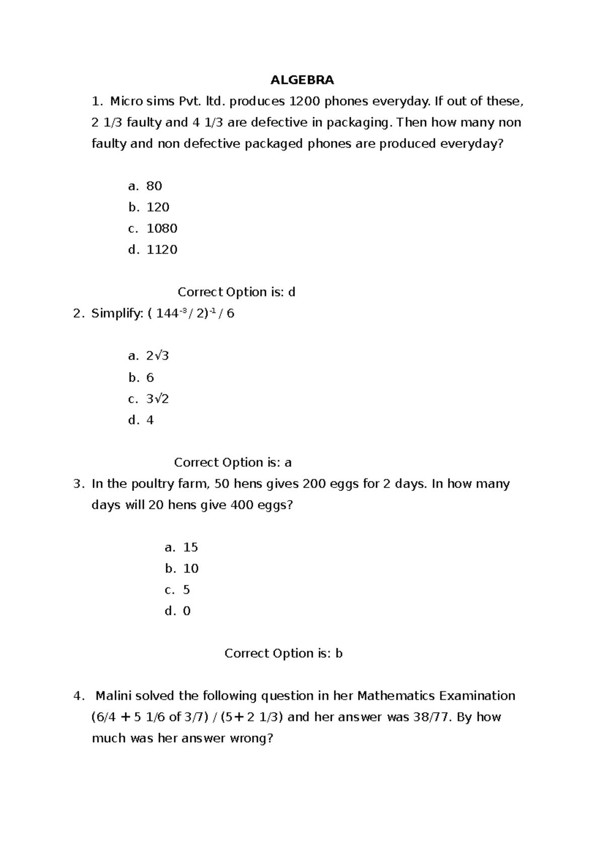 Algebra - Good - ALGEBRA Micro sims Pvt. ltd. produces 1200 phones everyday. If out of these, 2 ...