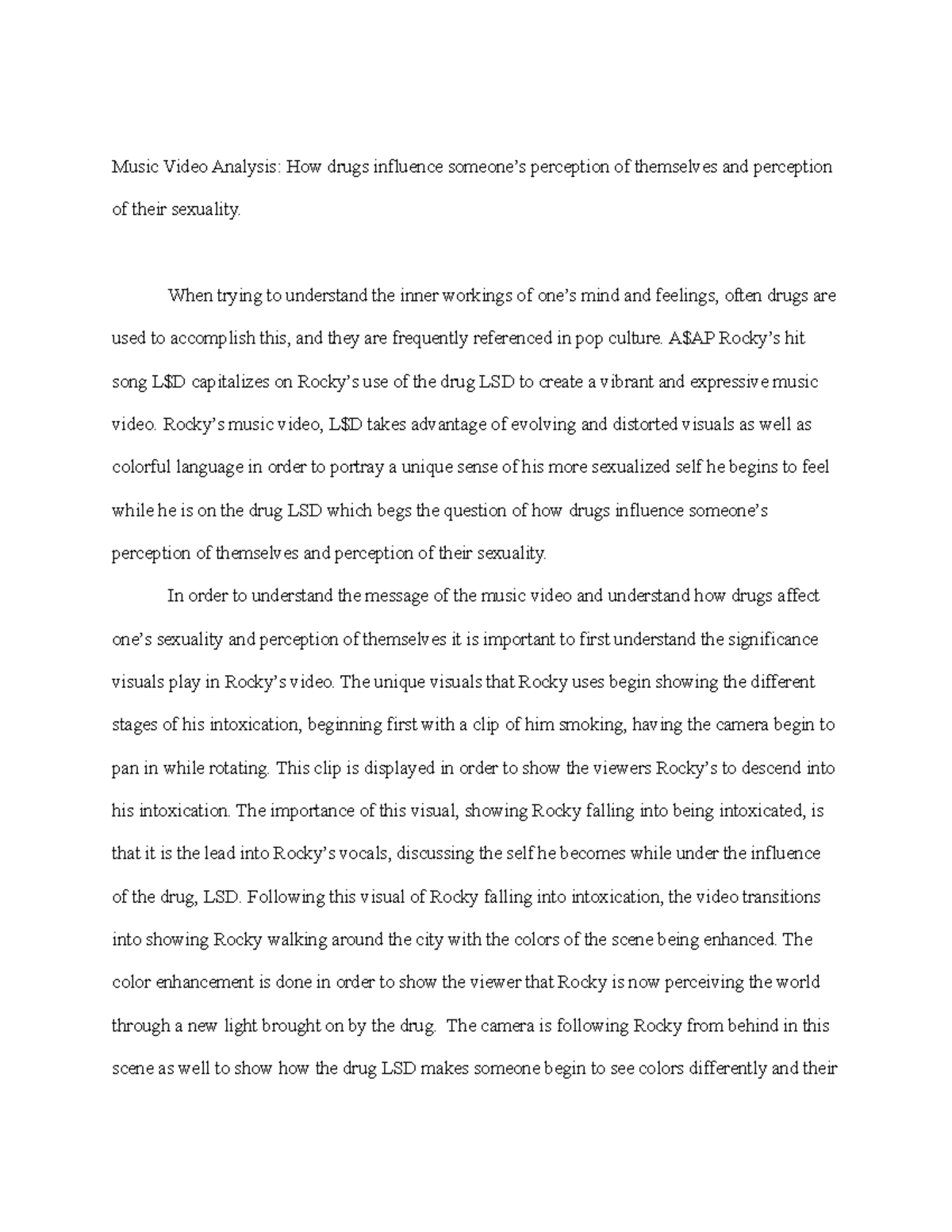 Essay Final Draft - Music Video Analysis: How drugs influence someone’s ...