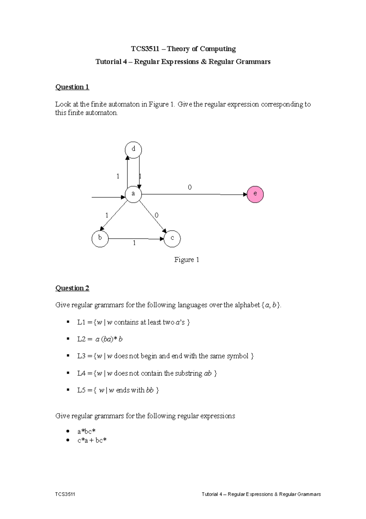 Tutorial 4 - TCS3511 Theory of Computing Tutorial 4 Regular Expressions Regular Grammars ...