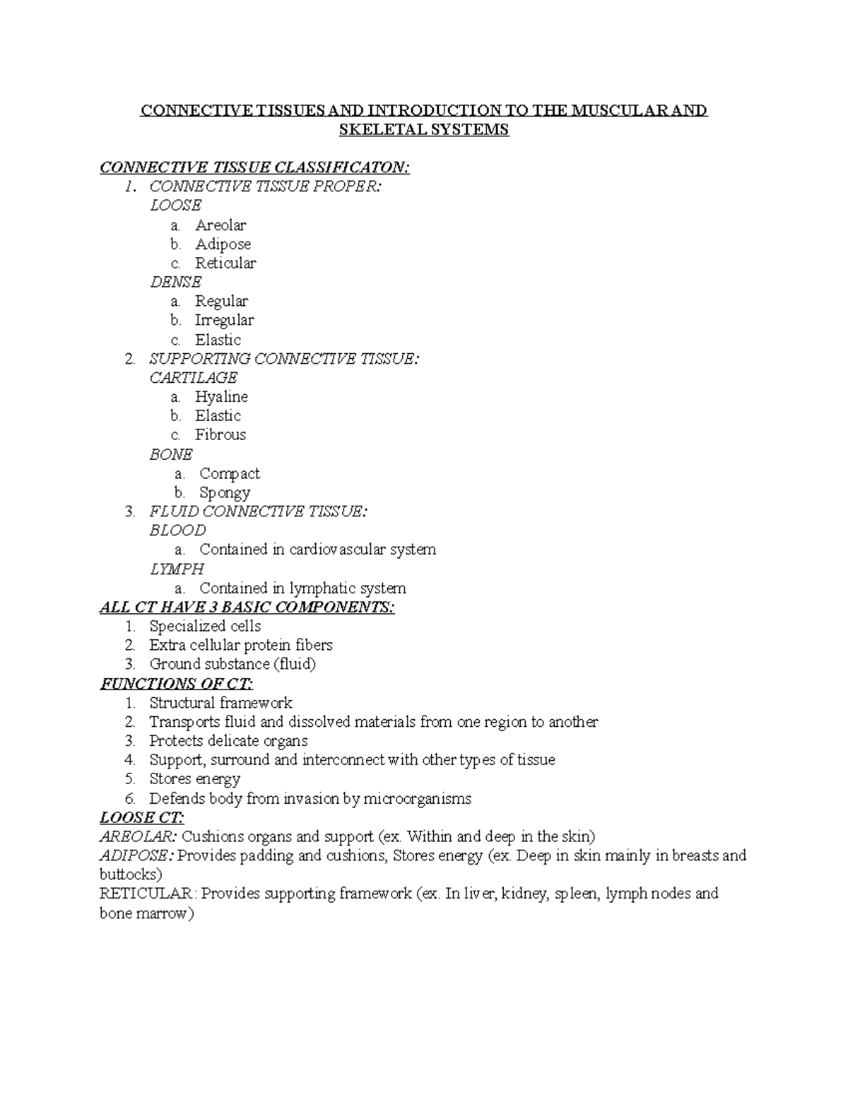 Connective Tissues AND Introduction TO THE Muscular AND Skeletal ...