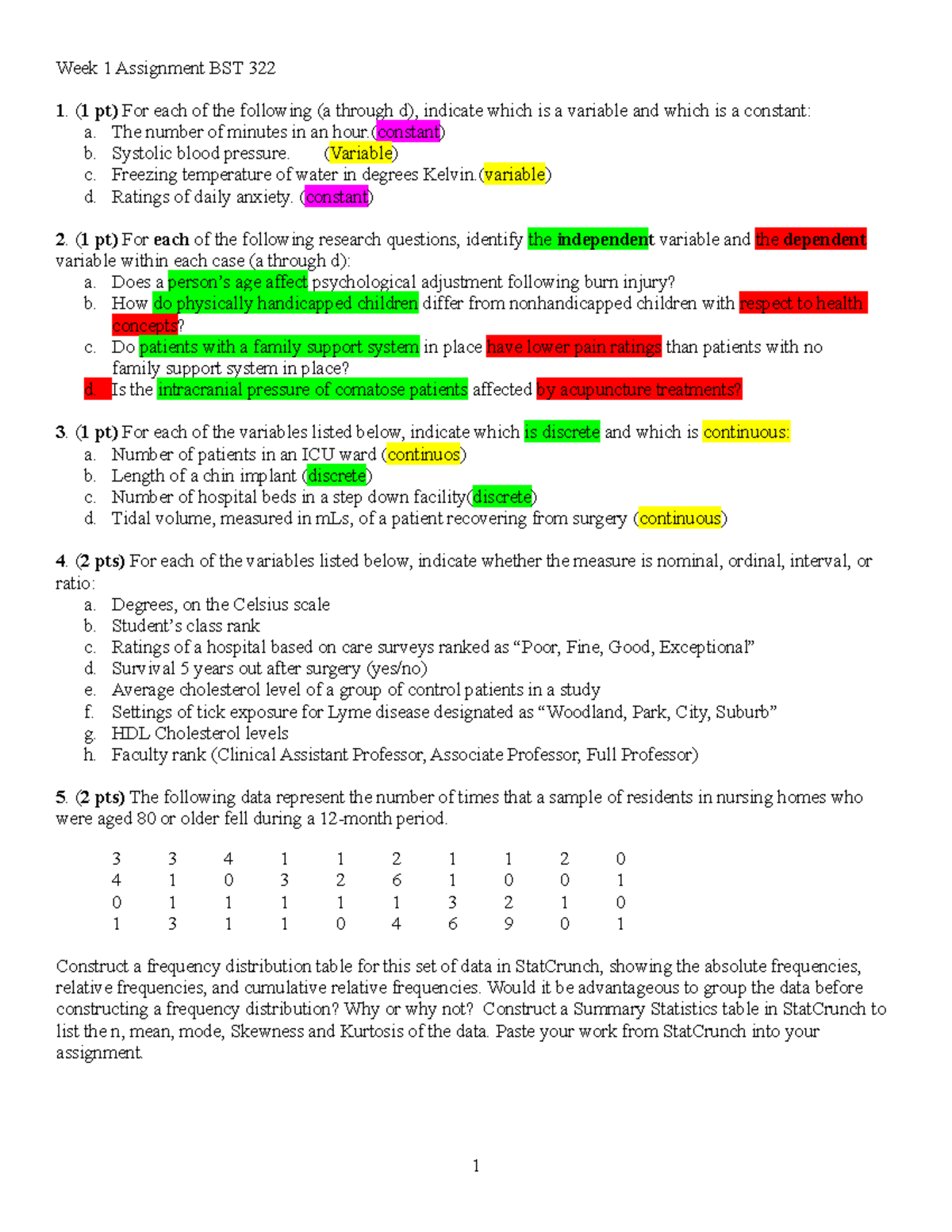 Week1Assignment - week 1 - (1 pt) For each of the following (a through d), indicate which is a ...