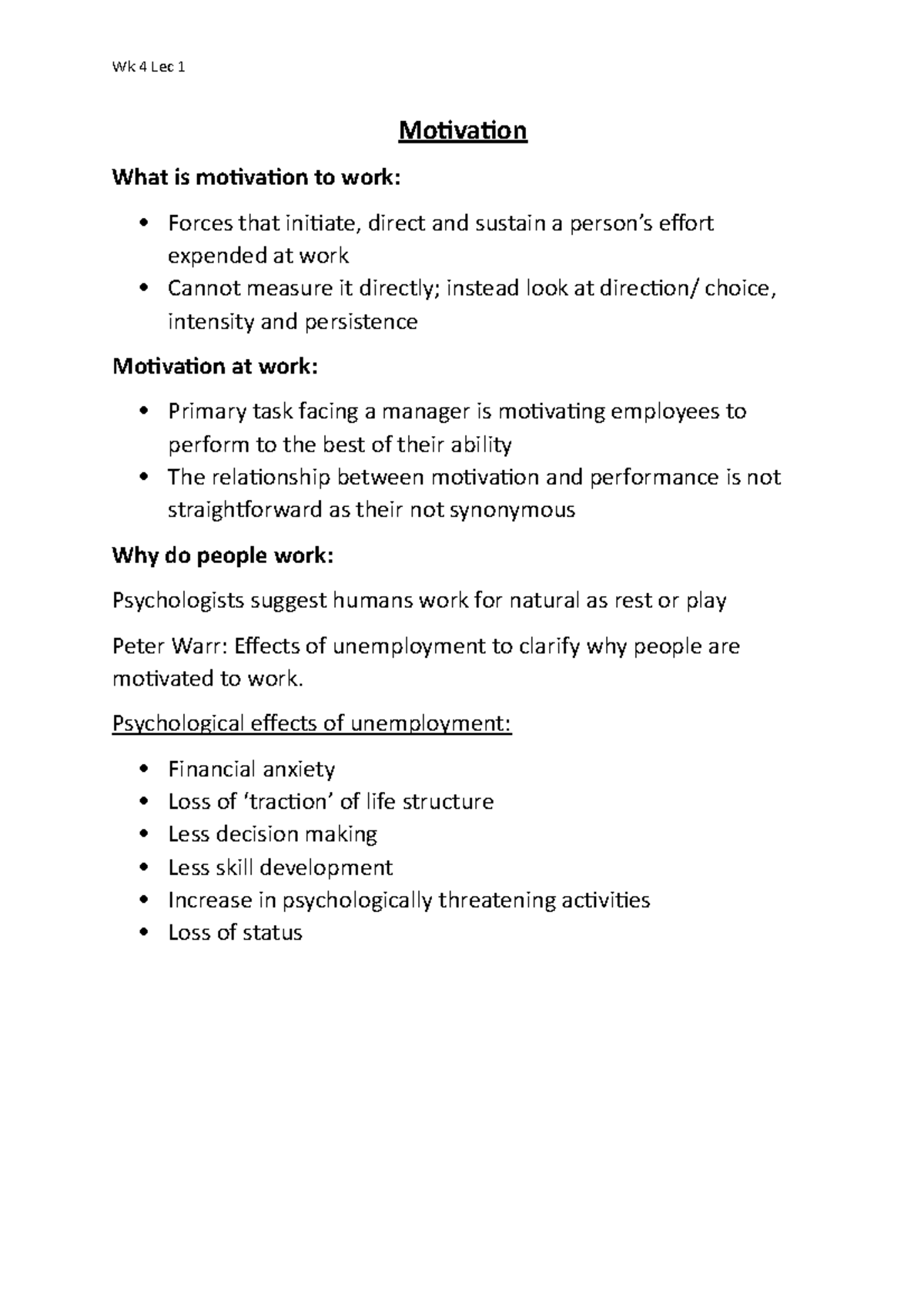 Wk 4 Lec 1 Motivation Notes - Motivation What is motivation to work ...