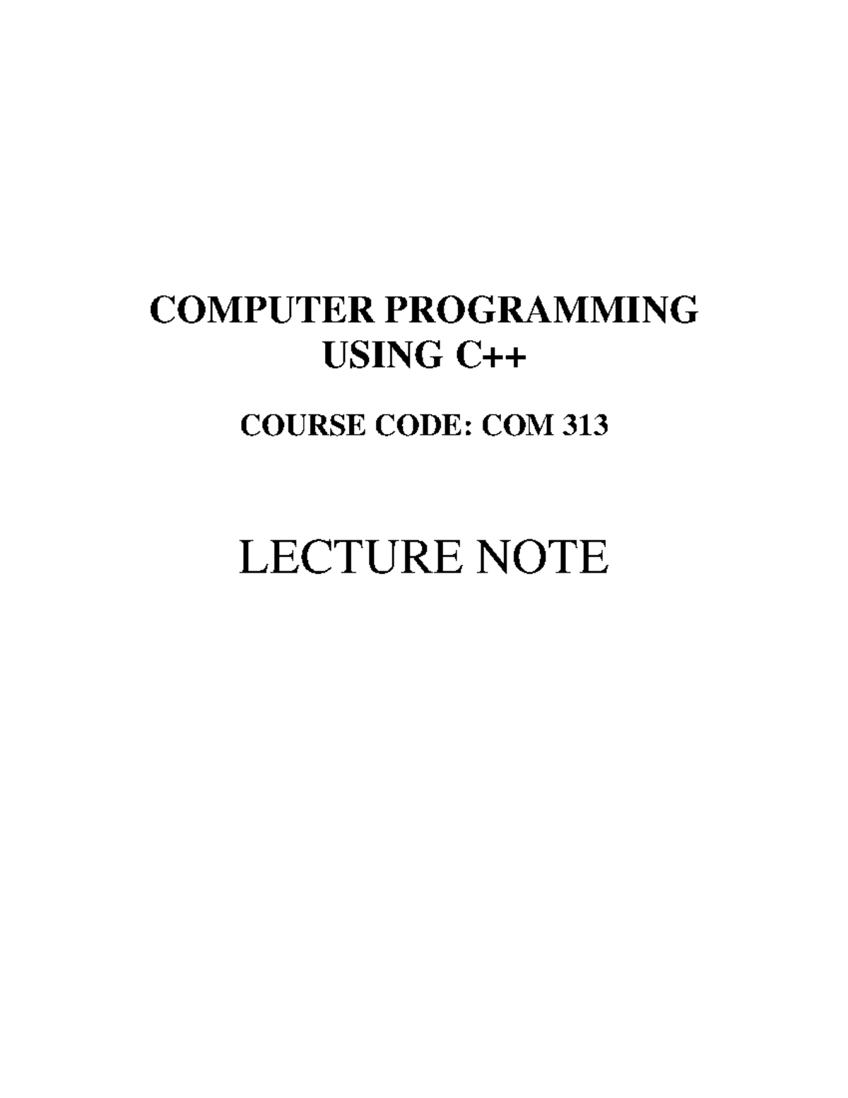 C++ Lecture Note - This is for us to know the basic information about ...