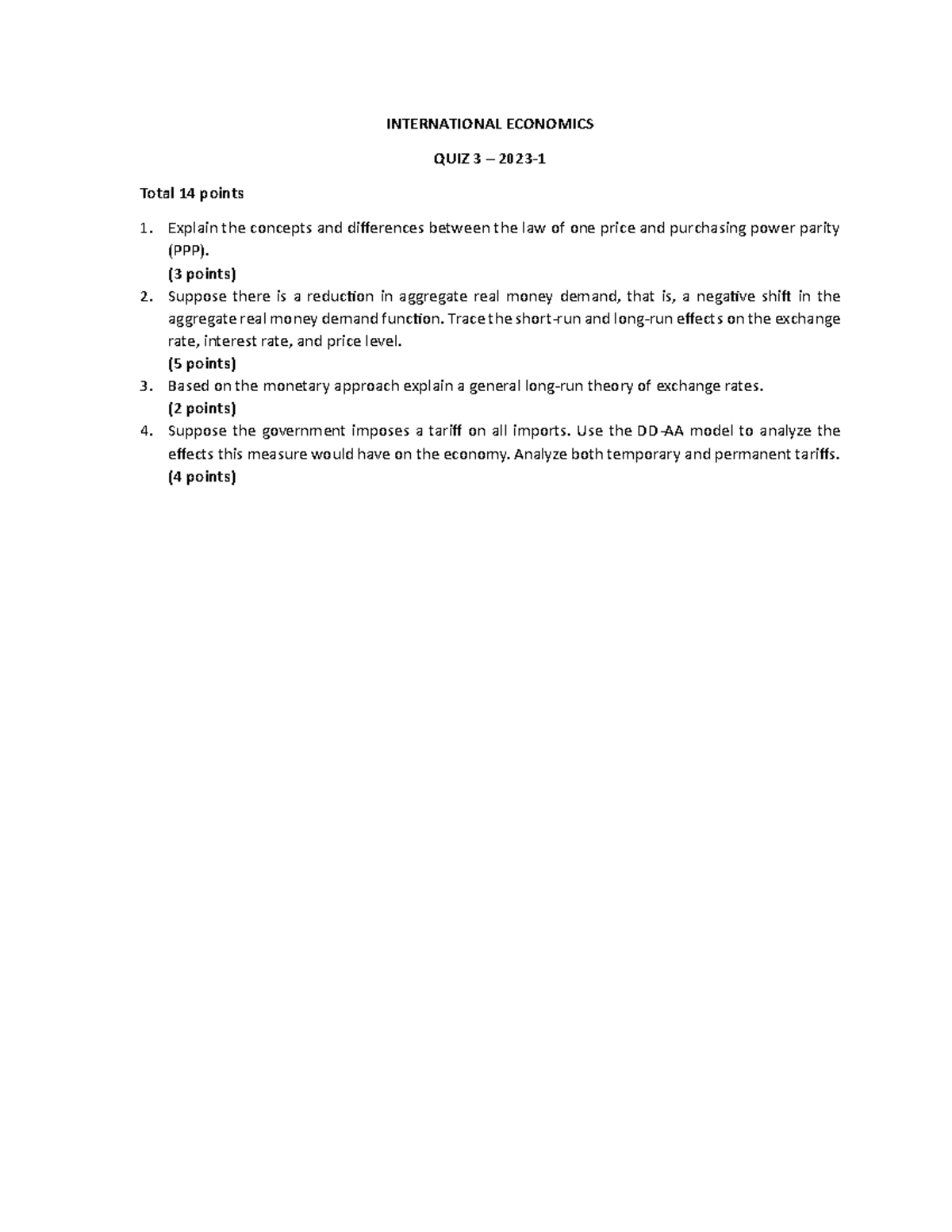 QUIZ 3. International Economics - INTERNATIONAL ECONOMICS QUIZ 3 – 2023 ...