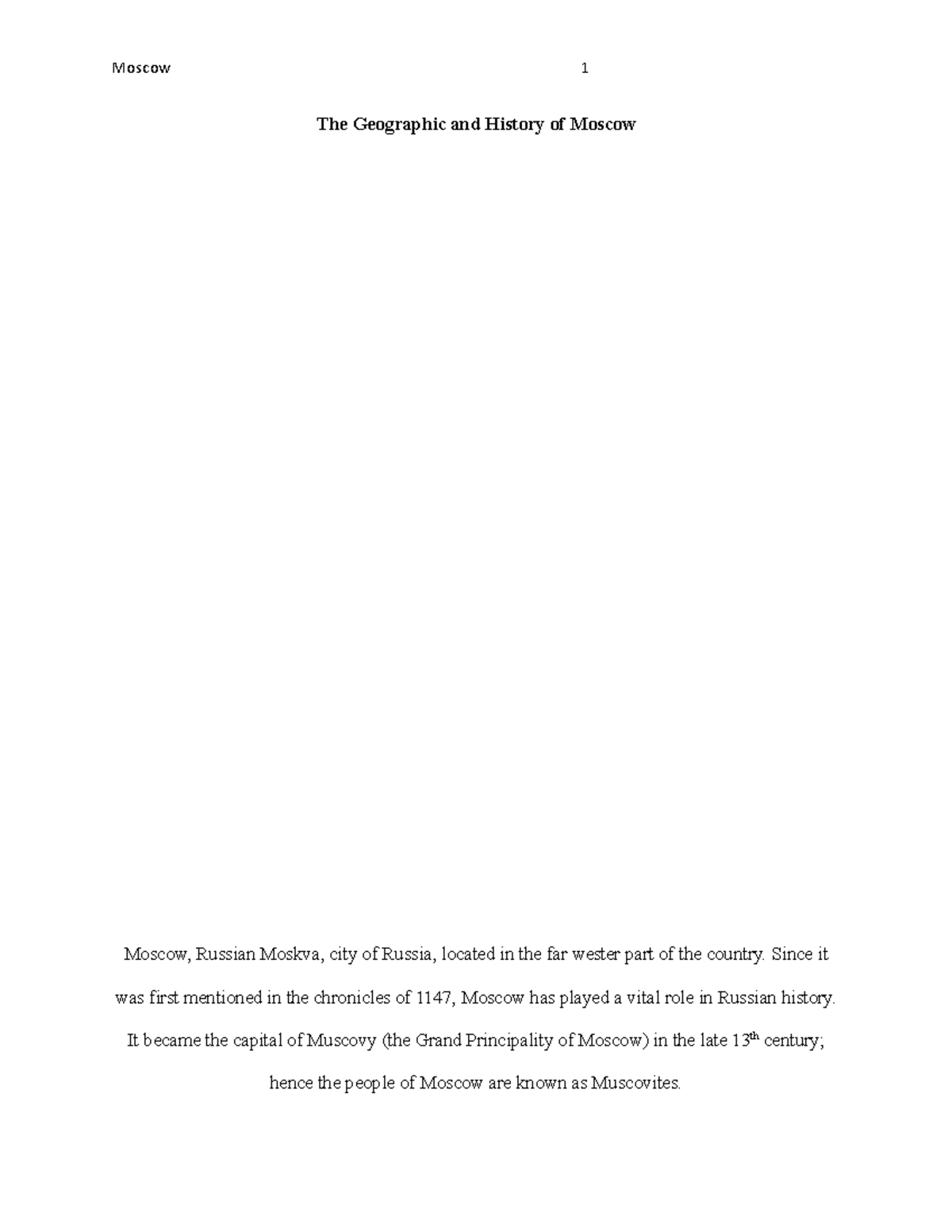 Russia - Since it was first mentioned in the chronicles of 1147, Moscow ...