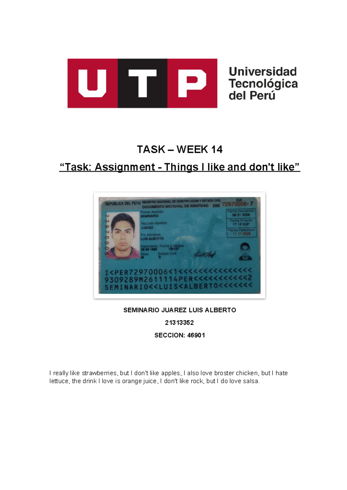 Ingles Semana 14 - ingles, tarea - TASK – WEEK 14 “Task: Assignment - Things I like and don't ...