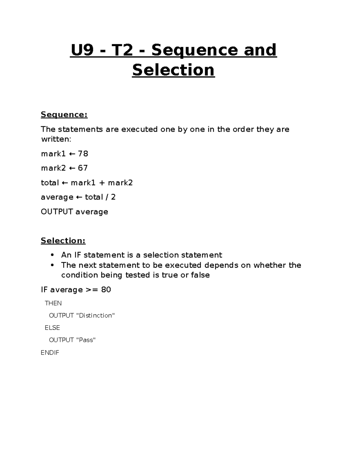 U9 - T2 - Sequence and Selection - U9 - T2 - Sequence and Selection Sequence: The statements are ...