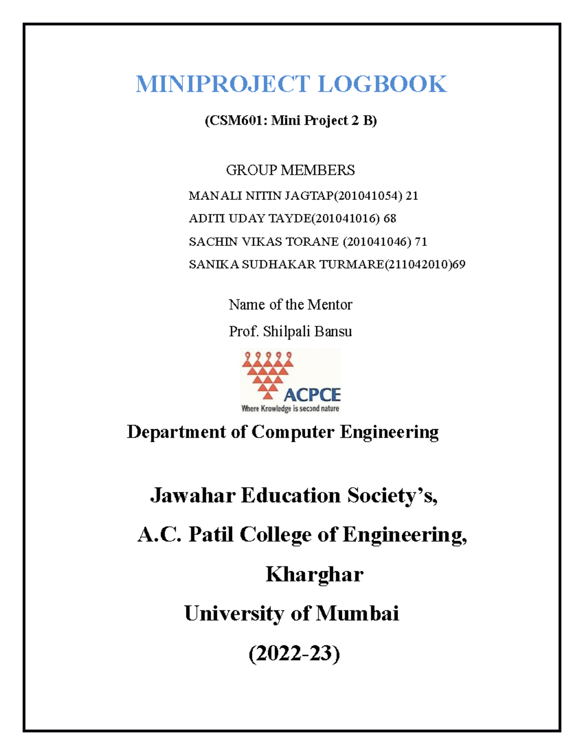 Cloud-O Log Book - good - MINIPROJECT LOGBOOK (CSM601: Mini Project 2 B) GROUP MEMBERS MANALI ...