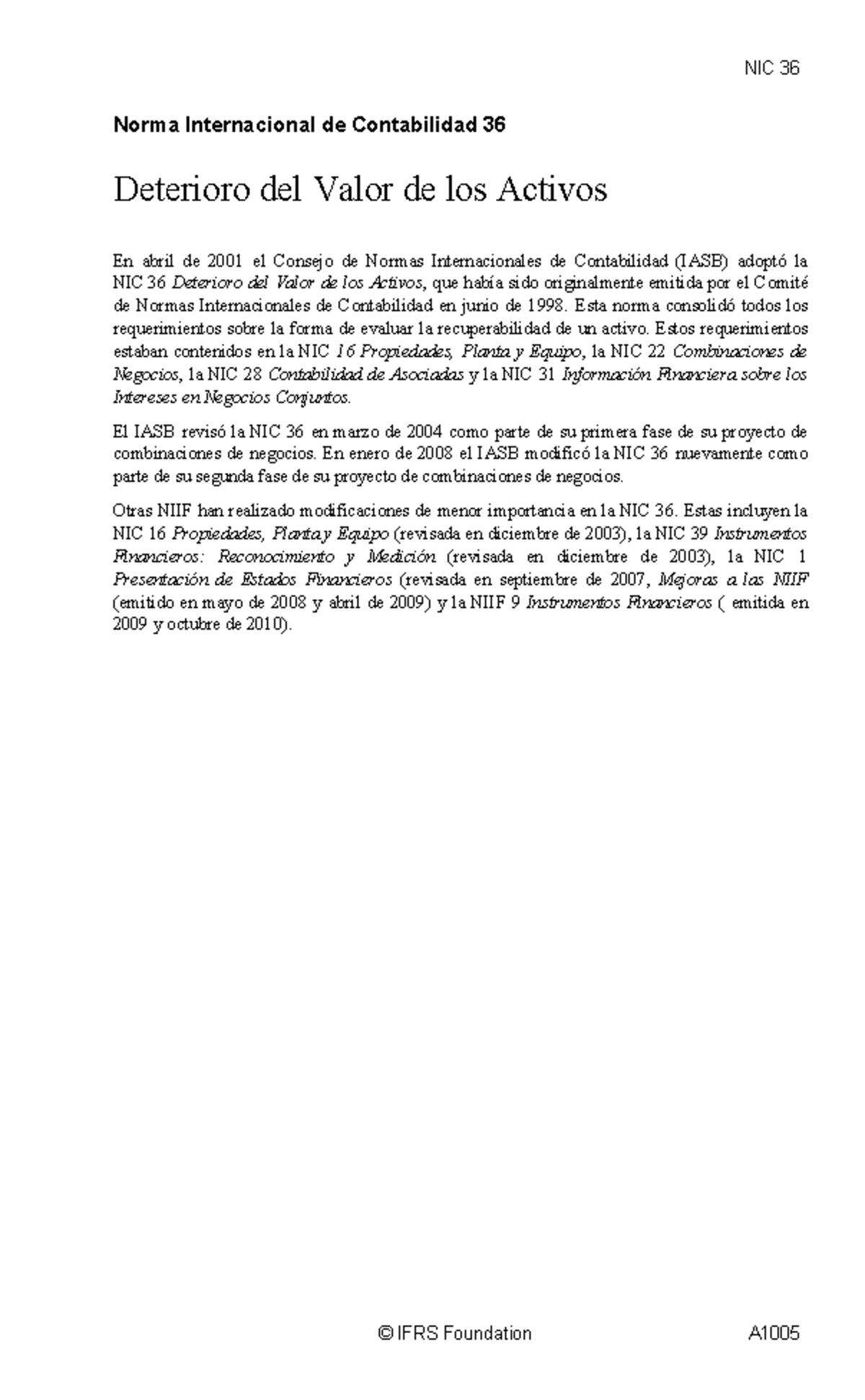 NIC 36 Deterioro del Valor de los Activos - Esta norma consolidó todos ...