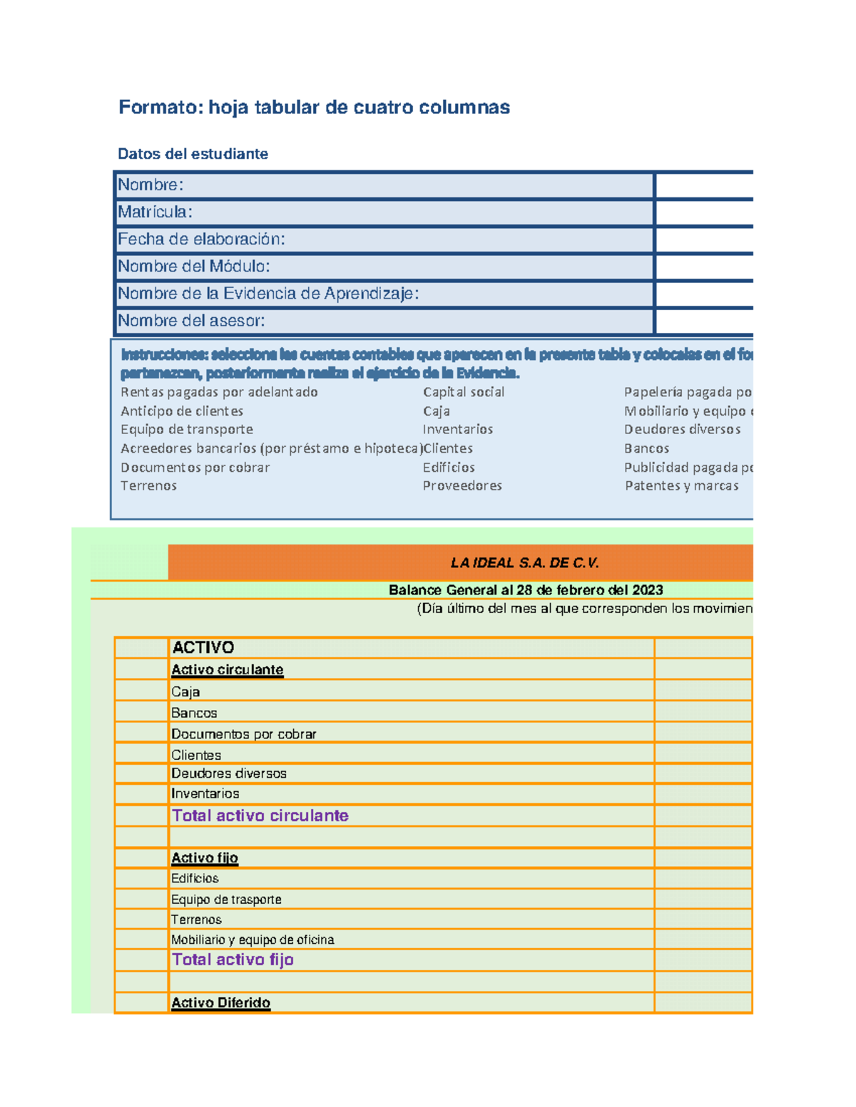 Balance - Formato: hoja tabular de cuatro columnas ACTIVO Activo ...