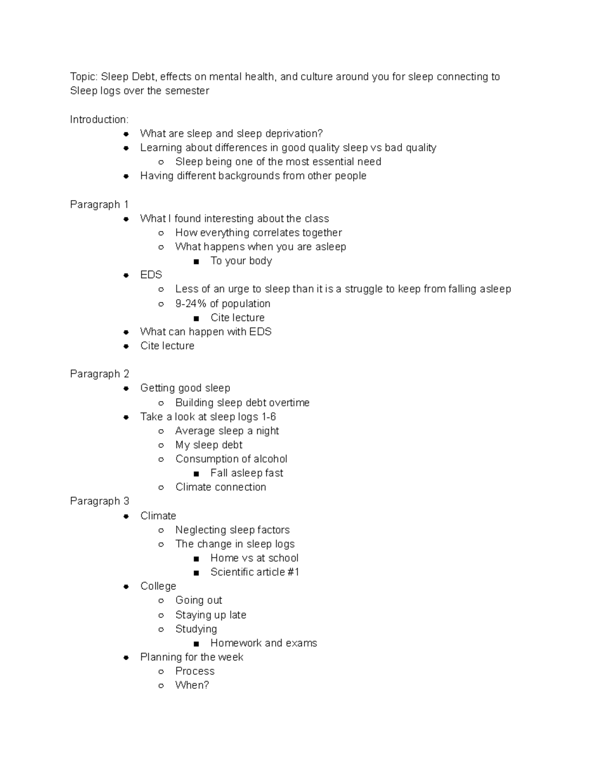 Sleep Outline - Topic: Sleep Debt, effects on mental health, and ...