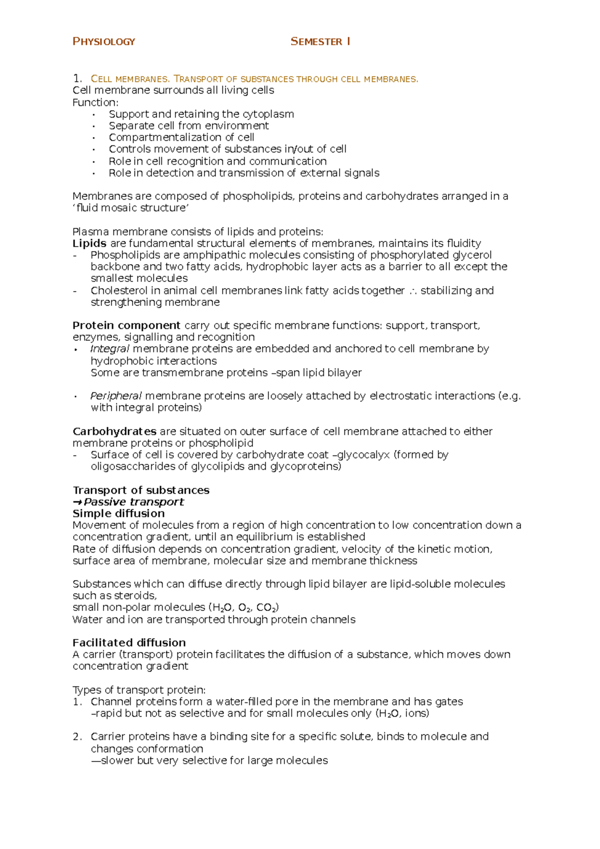 Physio Midterm 1 - Theoretical Topics - 1. CELL MEMBRANES. TRANSPORT OF SUBSTANCES THROUGH CELL ...