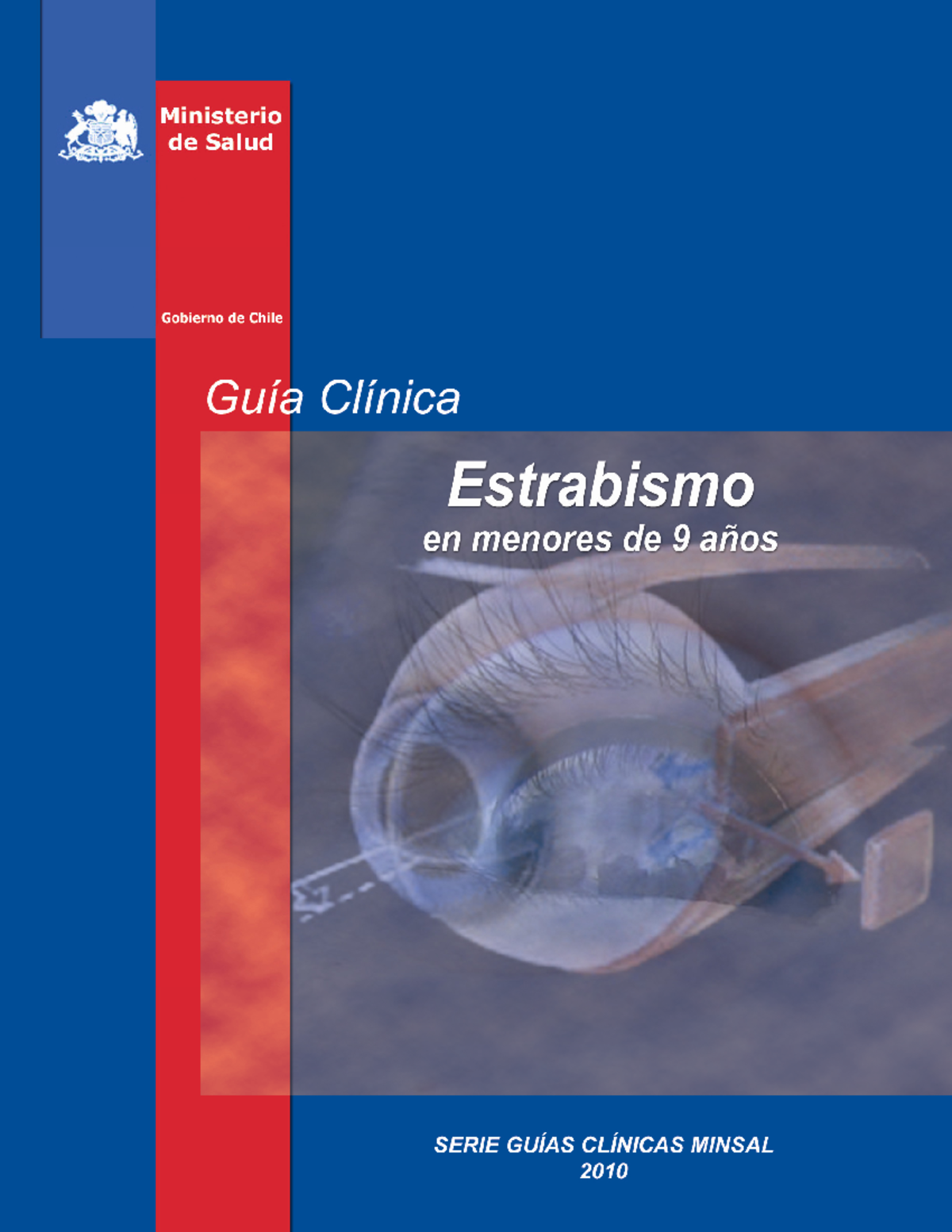 Estrabismo menores 9 años - Ministerio de Salud MINISTERIO DE SALUD ...