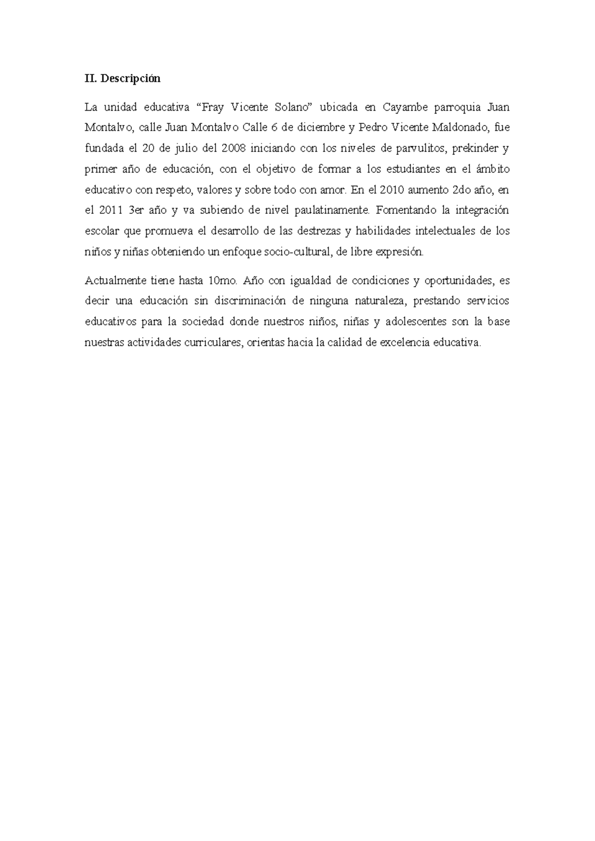 Descripción - sadasdas - II. Descripción La unidad educativa “Fray ...