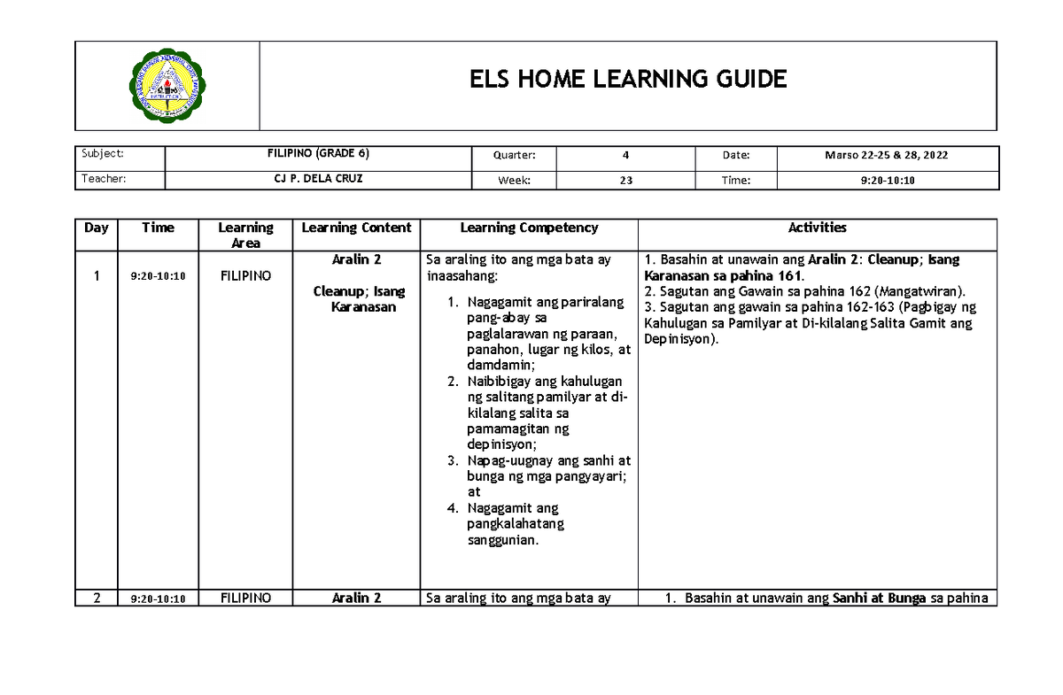 Home Learning Guide Filipino Week 23 - Subject: FILIPINO (GRADE 6) Quarter: 4 Date: Marso 22-25 ...