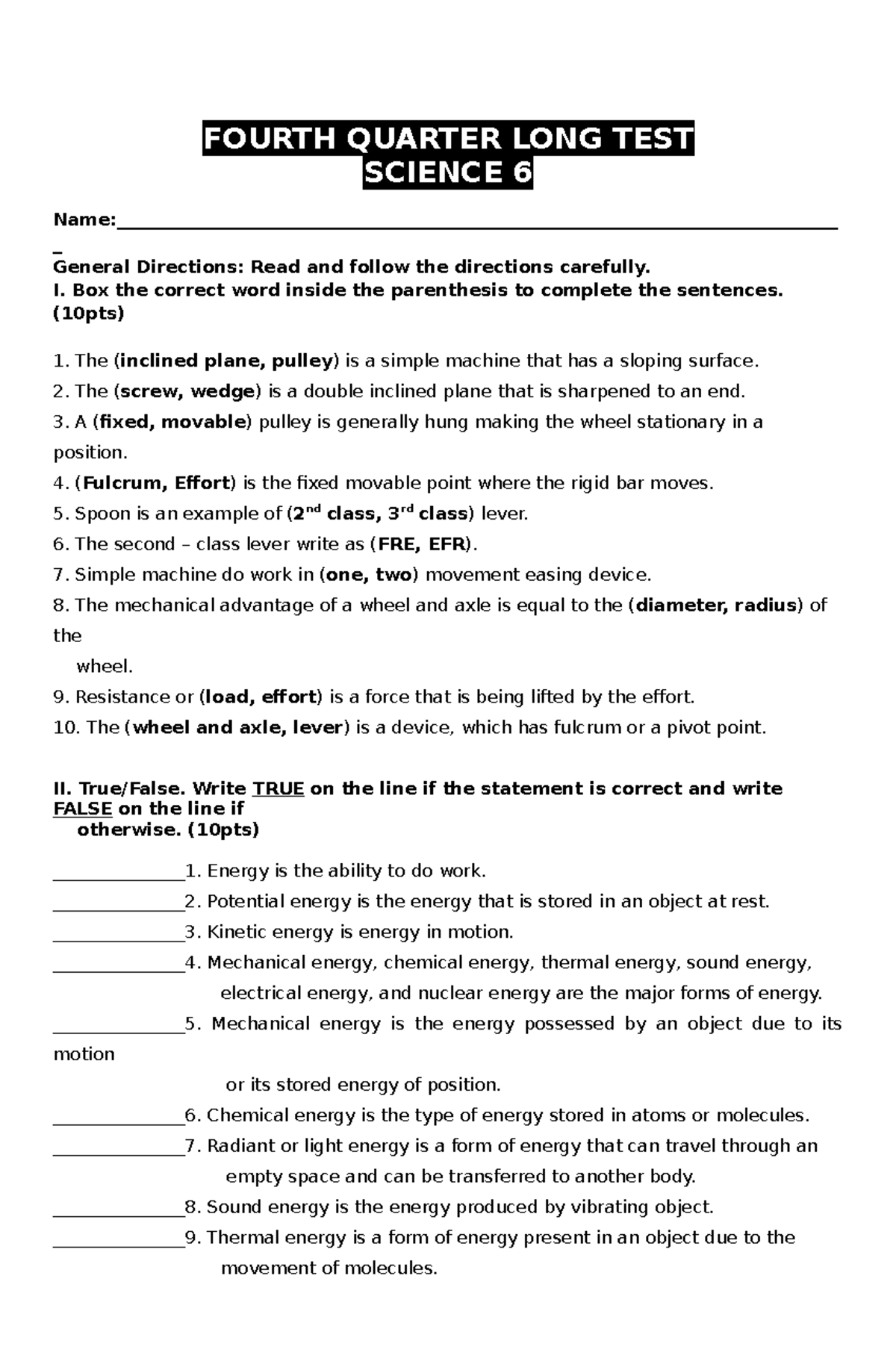 4TH Quarter LONG TEST Science 6 (2019-2020) - FOURTH QUARTER LONG TEST ...