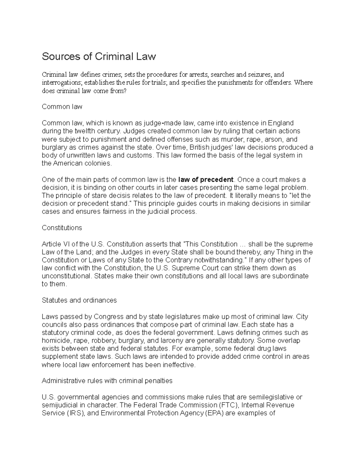 Cs 4 - notes - Sources of Criminal Law Criminal law defines crimes ...