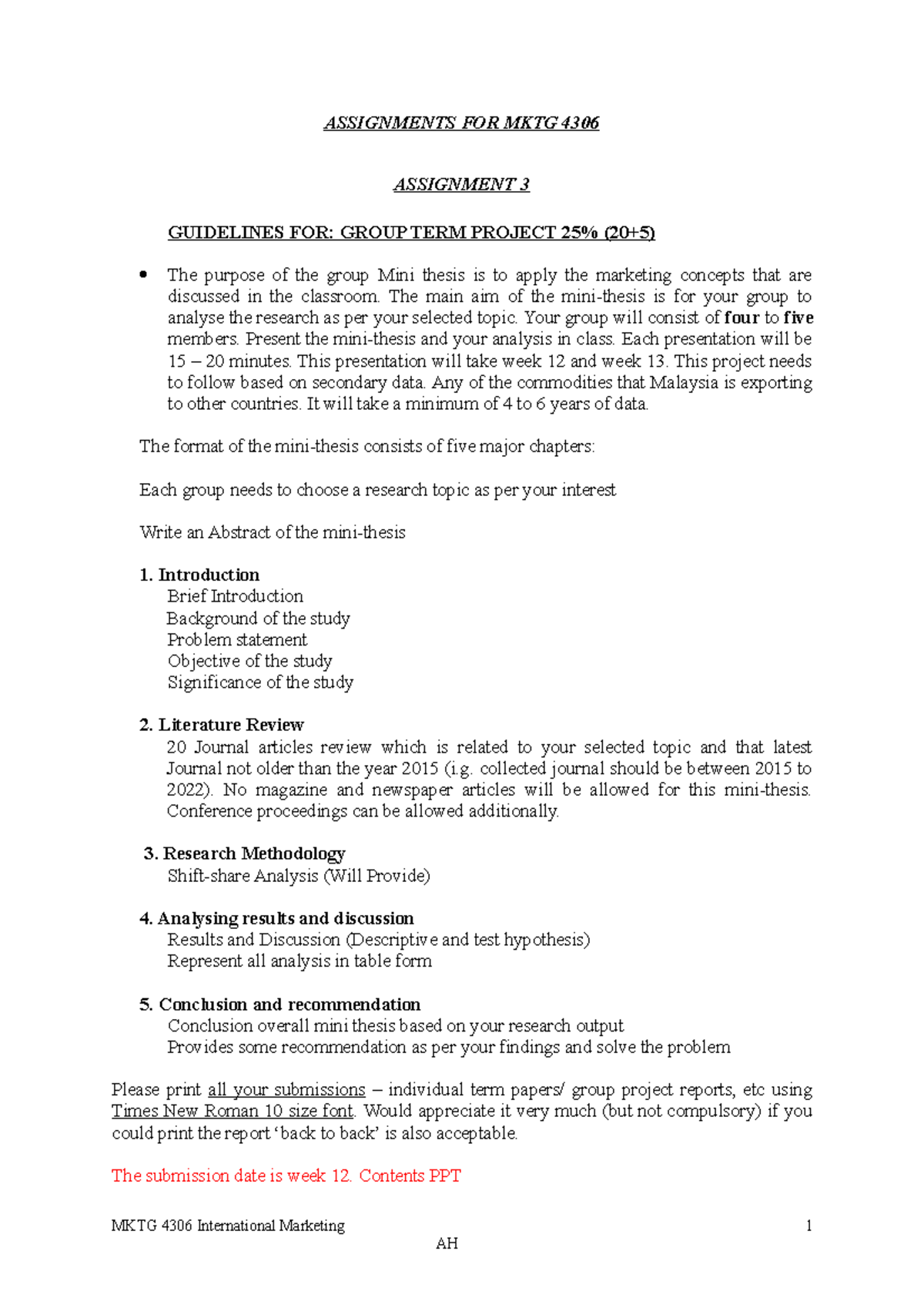 Assignment 3 Group Project - ASSIGNMENTS FOR MKTG 4306 ASSIGNMENT 3 GUIDELINES FOR: GROUP TERM ...