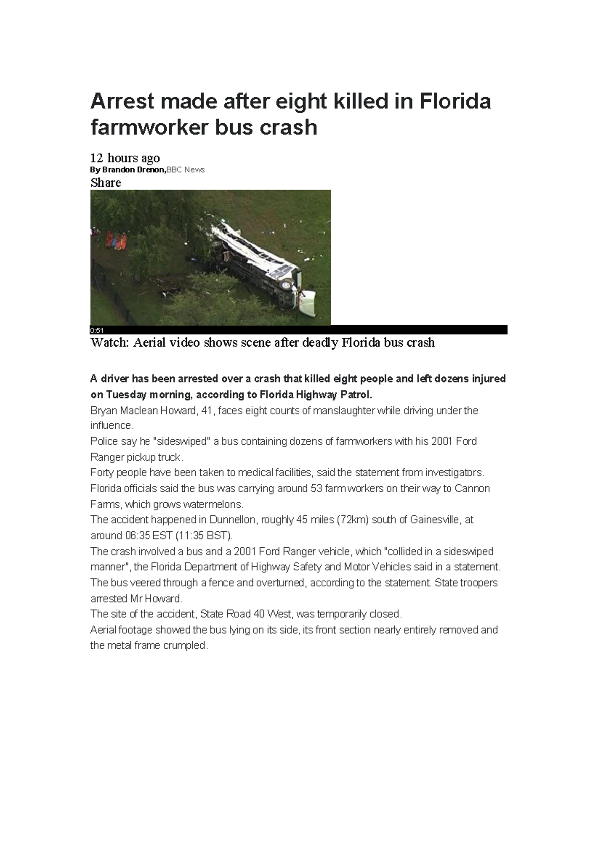 Arrest made after eight killed in Florida farmwork - Bryan Maclean ...