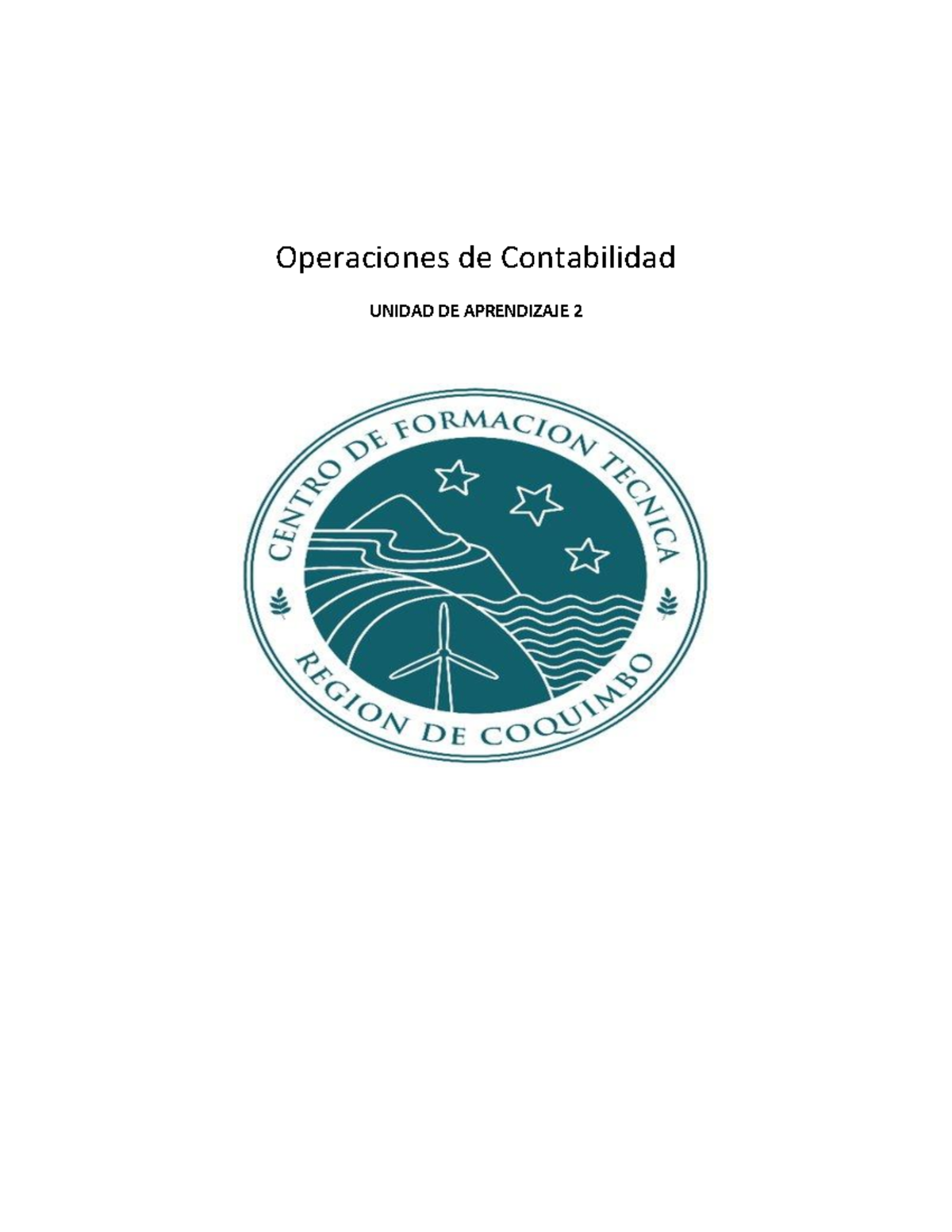 Contenido Unidad 2 - Operaciones de Contabilidad UNIDAD DE APRENDIZAJE ...
