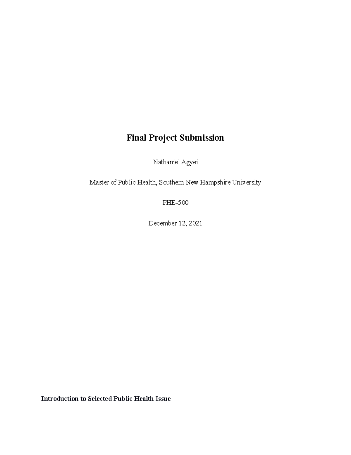 Final Project Submission - Principle of public health - PHE 500 ...