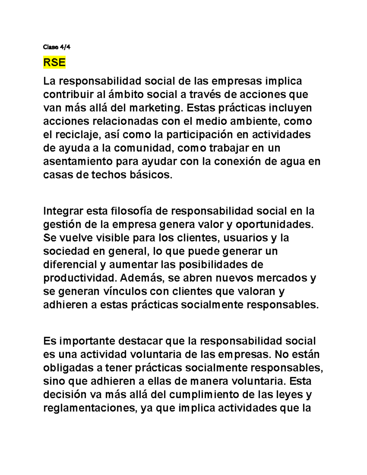 Clase RSE - Clase 4/ RSE La responsabilidad social de las empresas implica contribuir al ámbito ...