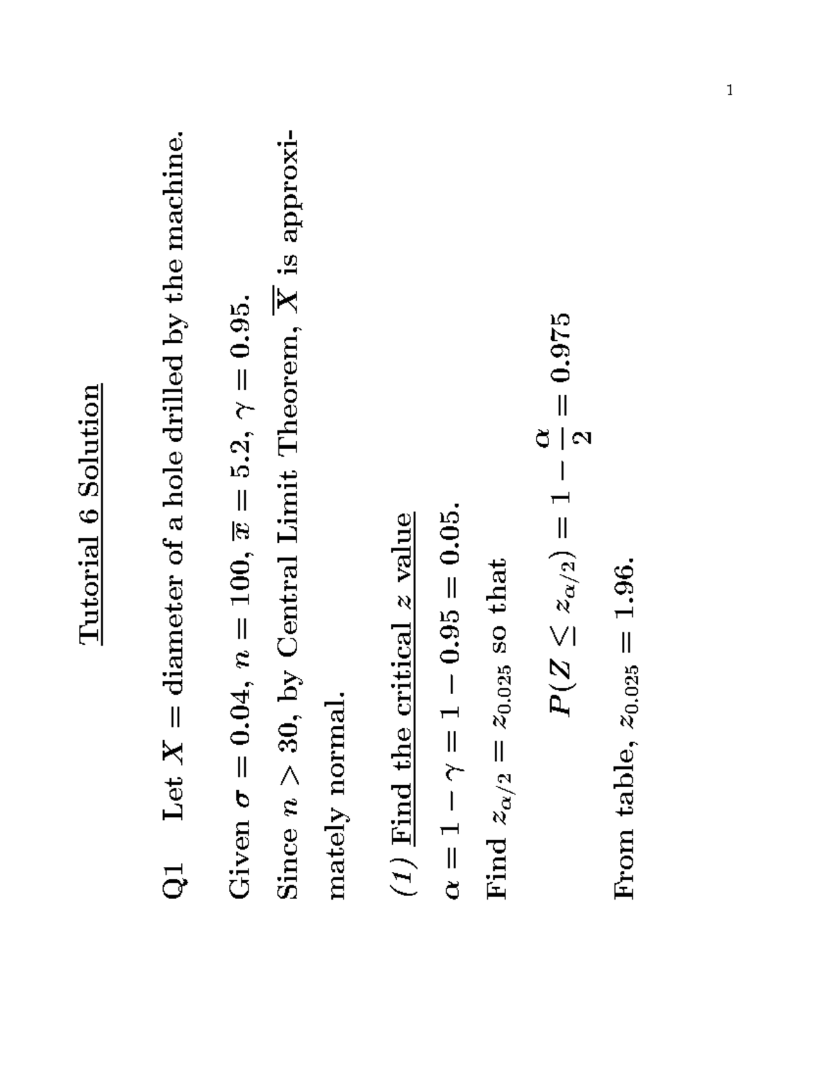 Lecture tutorial 6 solution - Tutorial 6 Solution Q1 Let X = diameter ... Lecture tutorial 6 solution - Tutorial 6 Solution Q1 Let X = diameter ...
