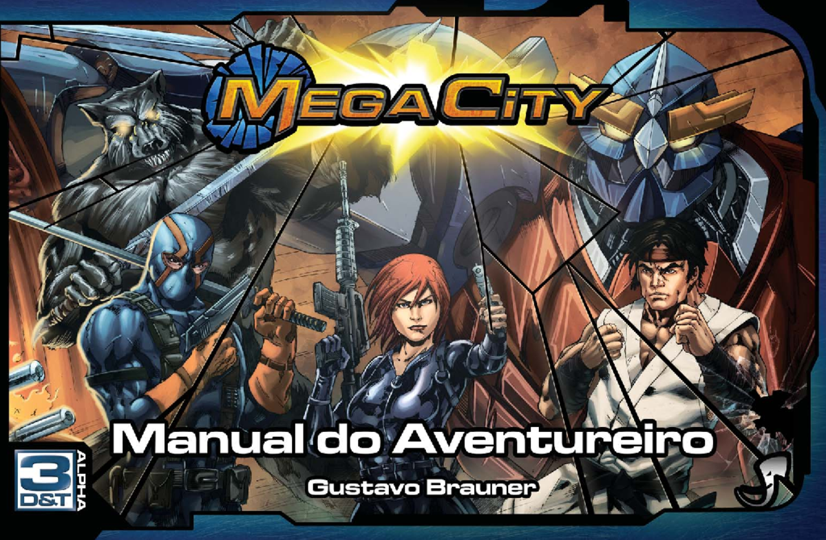 Mega City Aventureiro - ergerg - Gustavo Brauner Manual do Aventureiro ...