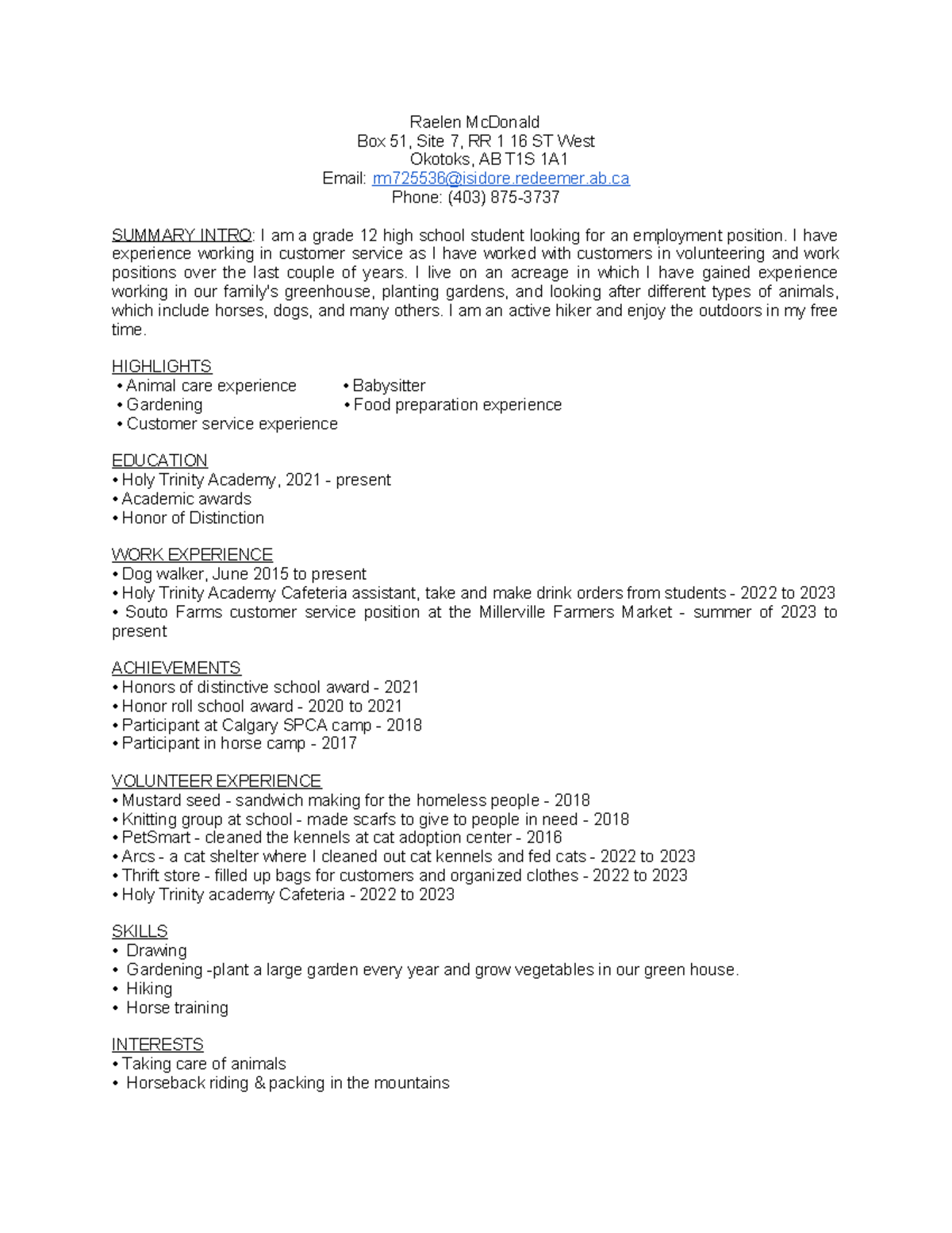 Raelen Mc Donald resume - Raelen McDonald Box 51, Site 7, RR 1 16 ST ...