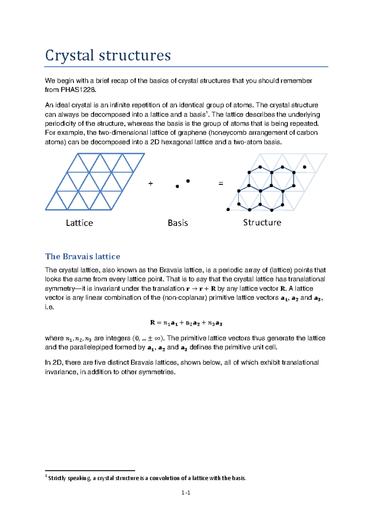 Solid State Physics Notes - Crystal structures We begin with a brief ...
