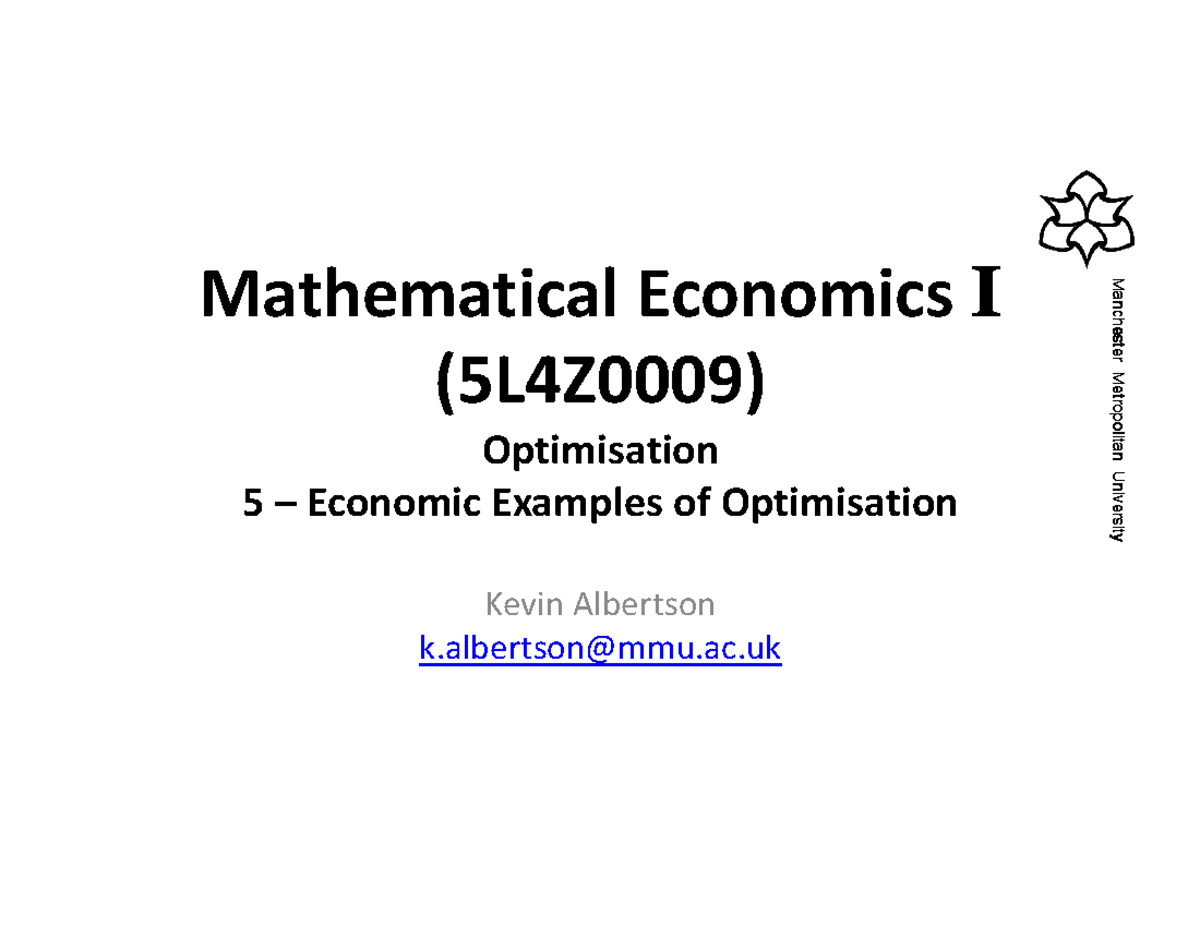 Optimisation 5 - Economic Examples of Optimisation - - Studocu