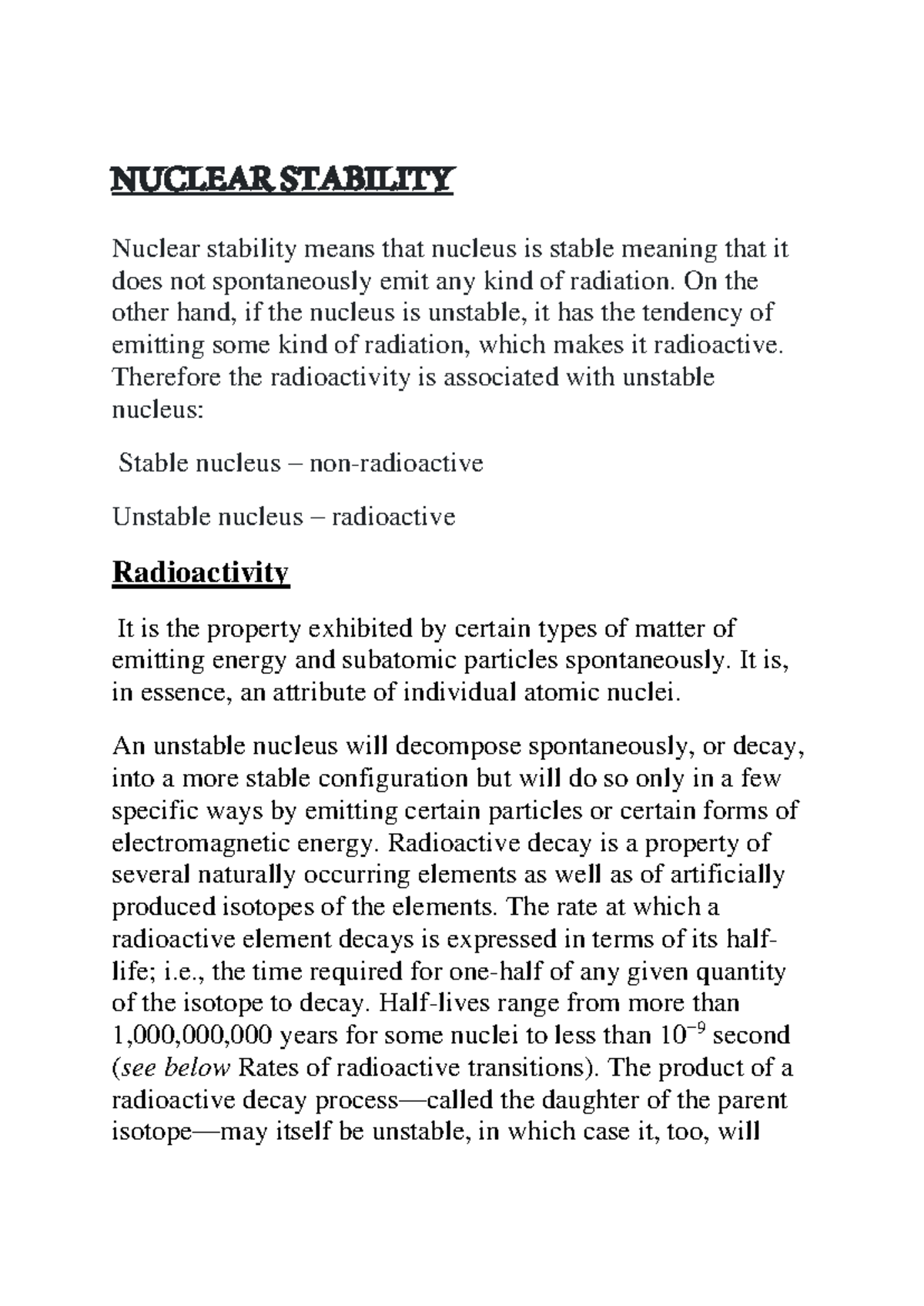 About nuclear stability - NUCLEAR STABILITY Nuclear stability means ...