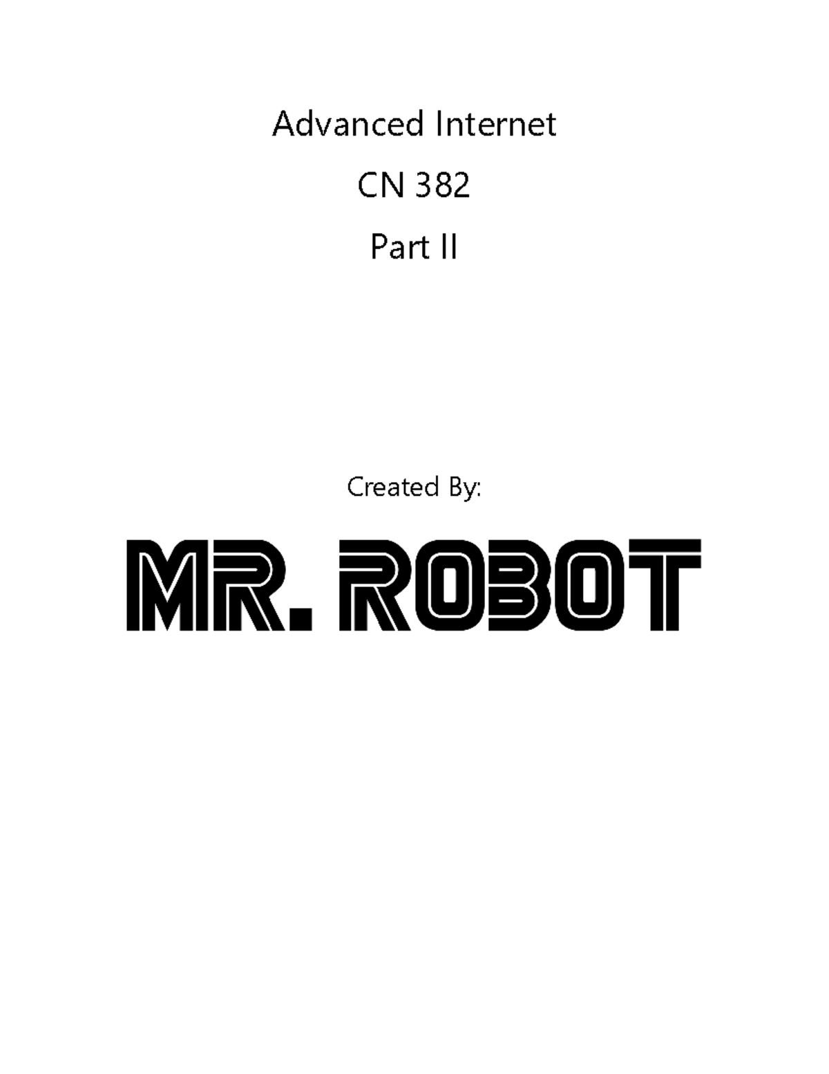 Advance Internet part 2 v2.0 - By Saleh - Advanced Internet CN 382 Part ...