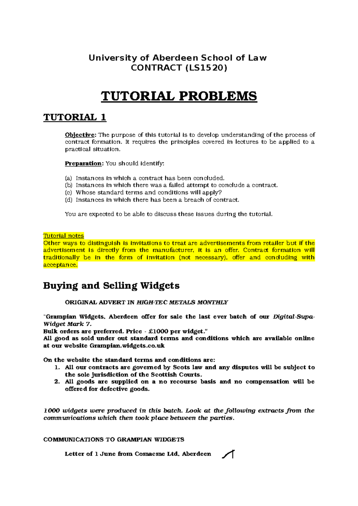 Tutorials 1, 2 and 3 - University of Aberdeen School of Law CONTRACT (LS1520) TUTORIAL PROBLEMS ...