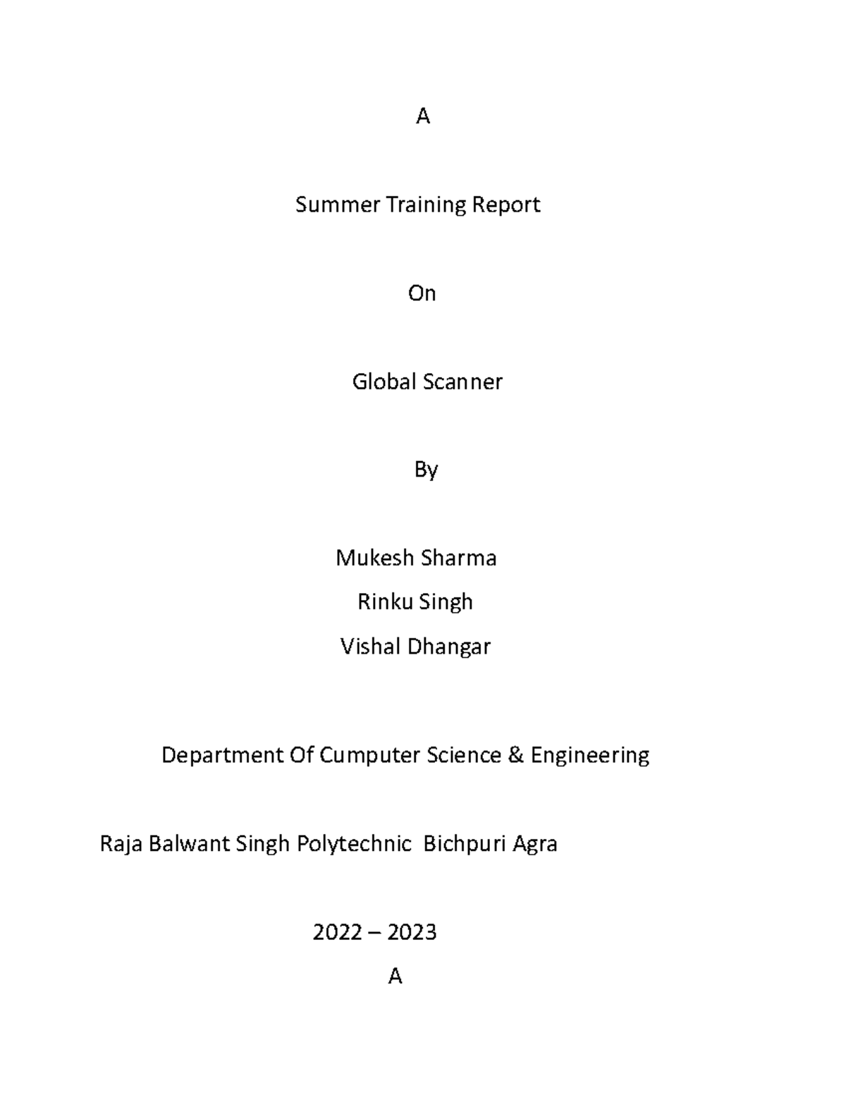 Project report(summer training) 2 - A Summer Training Report On Global ...