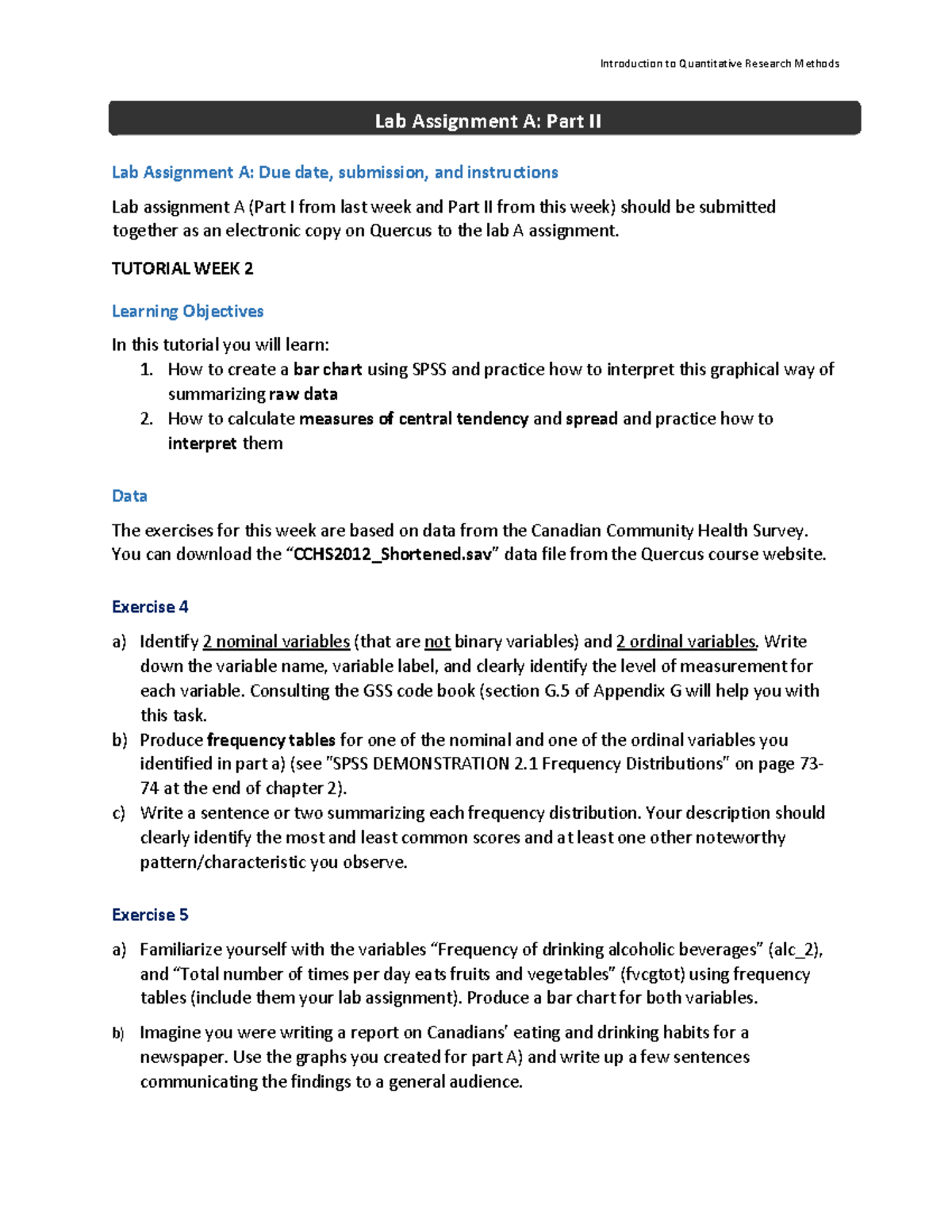 SOC202 Lab A Part II - Introduction to Quantitative Research Methods Lab Assignment A: Due date ...