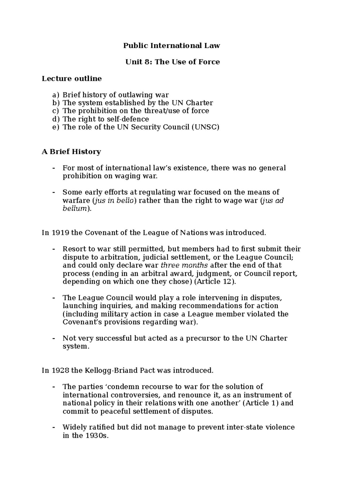 The Use of Force - lec8 - Public International Law Unit 8: The Use of ...