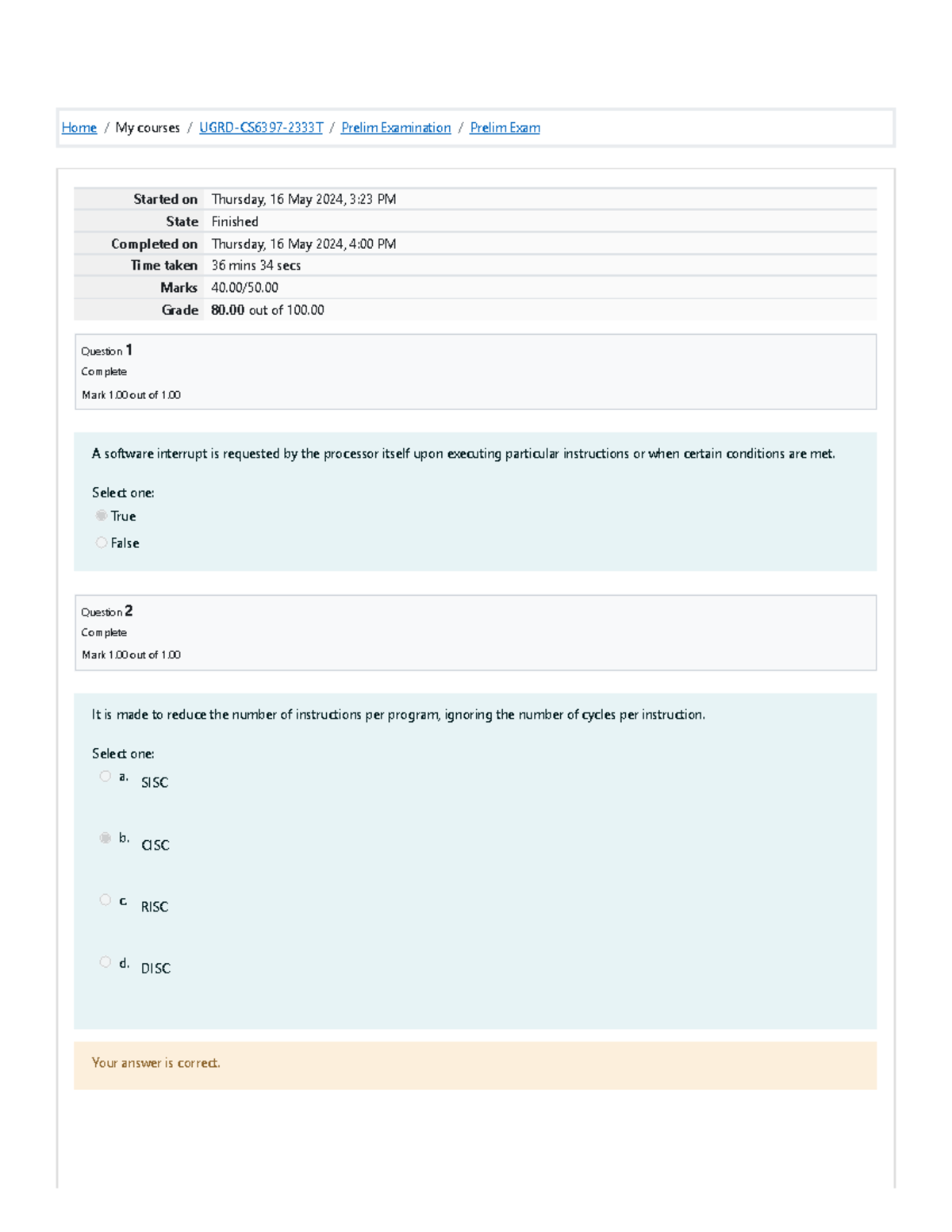 Computer Arch Prelim Exam Attempt review - Home / My courses / UGRD-CS6397-2333T / Prelim - Studocu