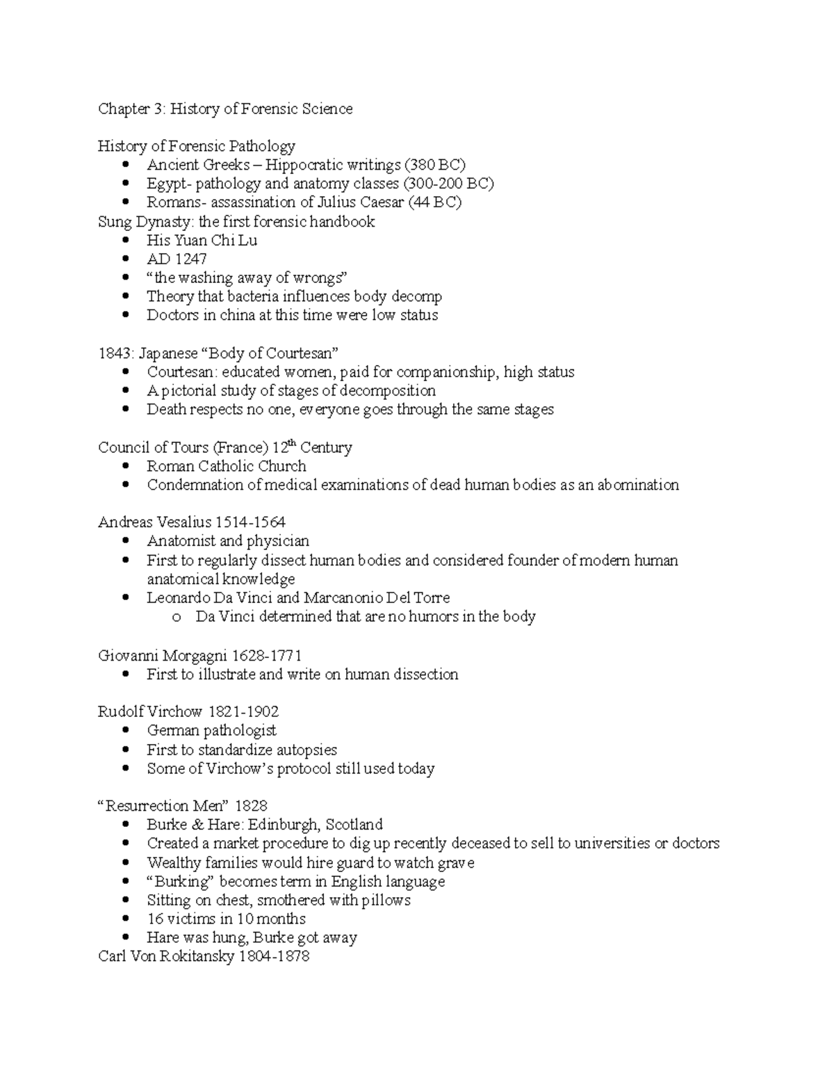 Chapter 3 notes - Chapter 3: History of Forensic Science History of ...